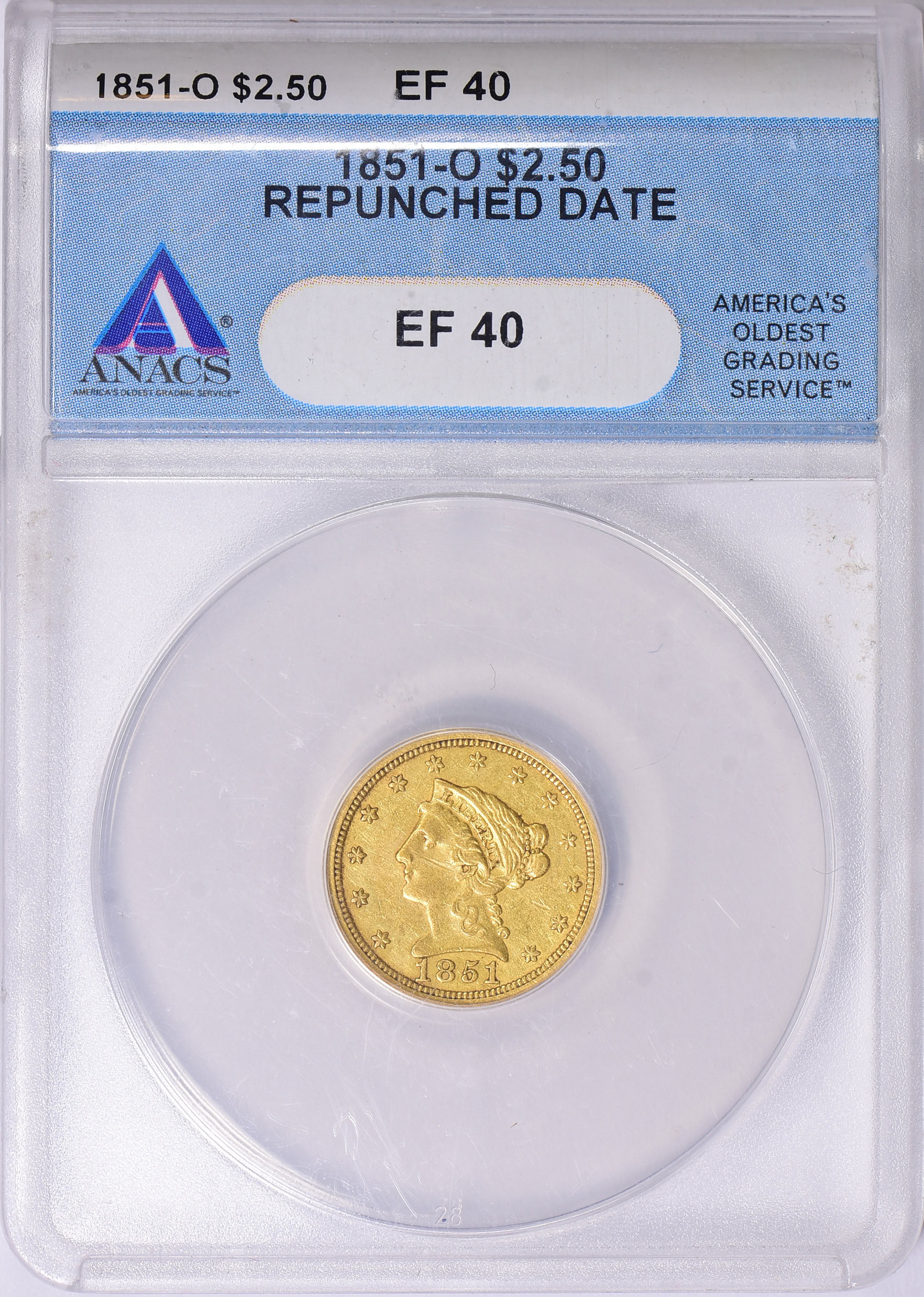 1851-O Liberty Gold Quarter Eagle Repunched Date ANACS EF-40 (Item 1666914) | GreatCollections ...