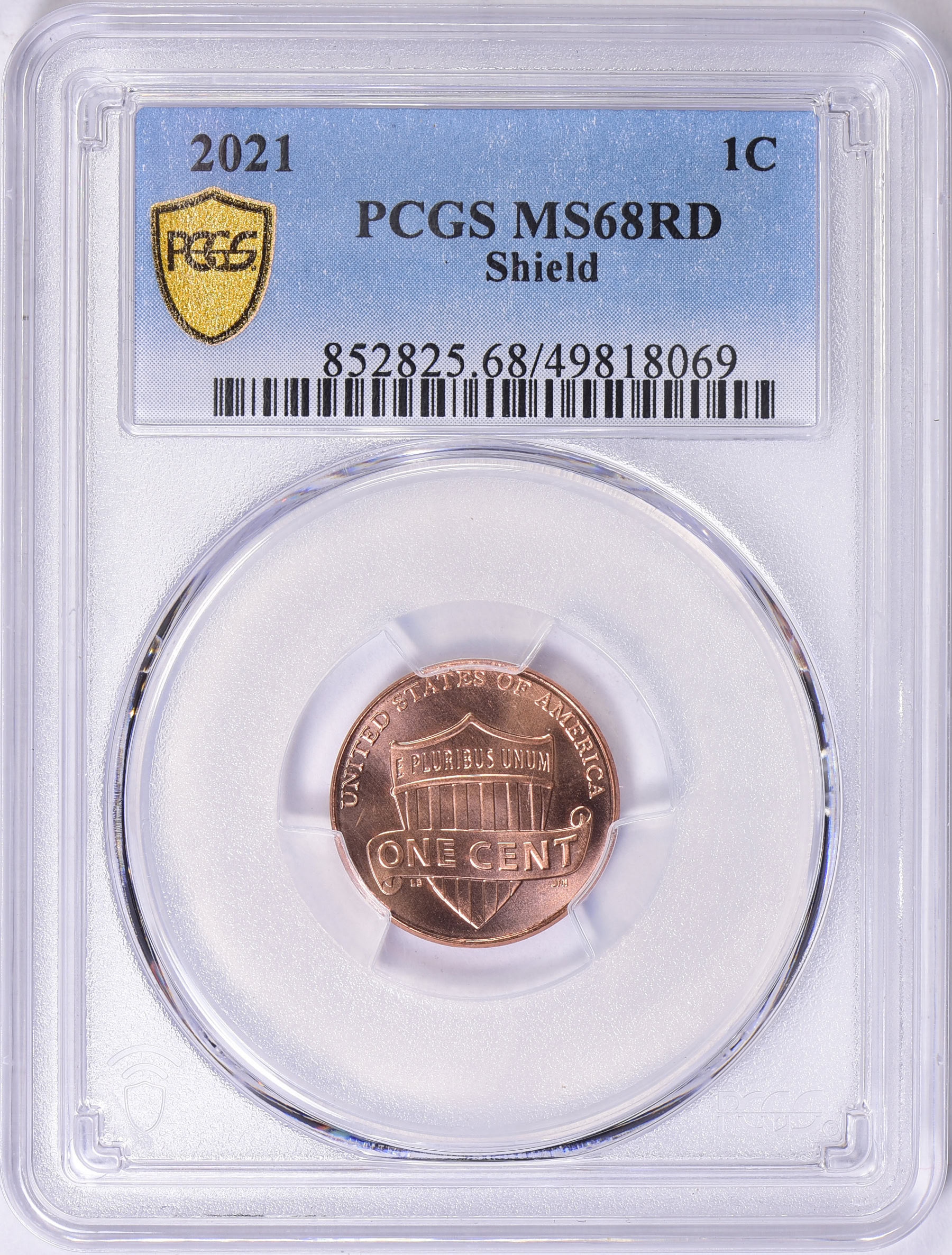 2021 Lincoln Cent Shield PCGS MS-68 RD (Item 1667086 ...