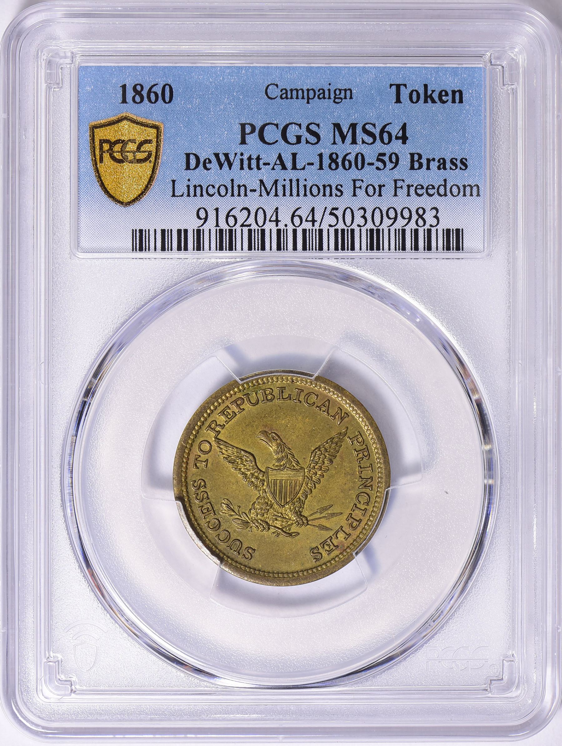 1860 Brass Lincoln-Millions For Freedom Campaign Token DeWitt-AL-1860 ...
