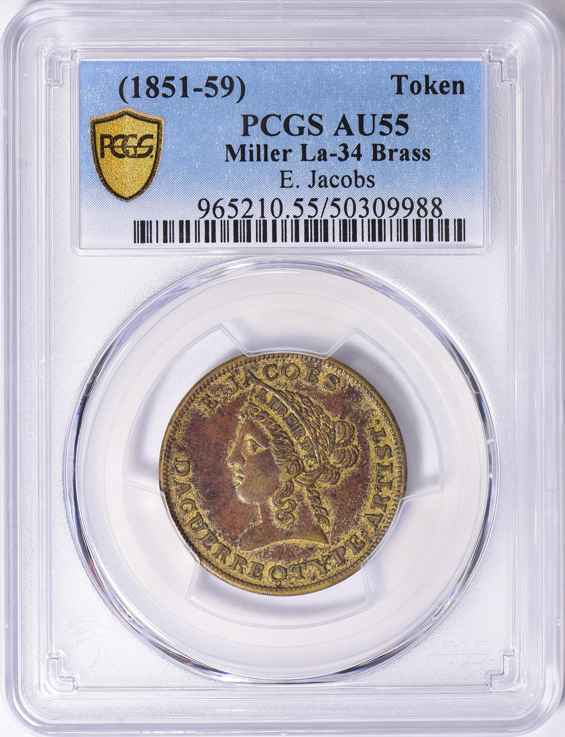 ND (1851-59) New Orleans, Louisiana E. Jacobs Daguerre Type Artist Brass Token Miller La-34 PCGS ...