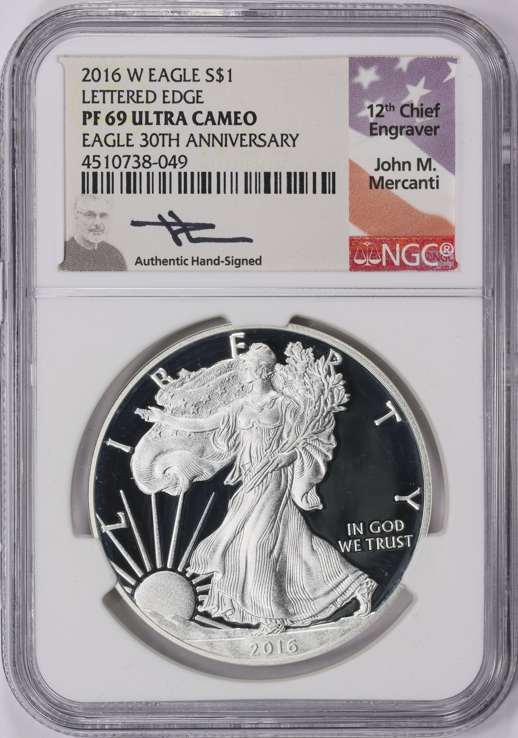 2016-W $1 Silver Eagle 30th Anniversary Lettered Edge NGC Proof-69 UC (Mercanti Signed Label ...