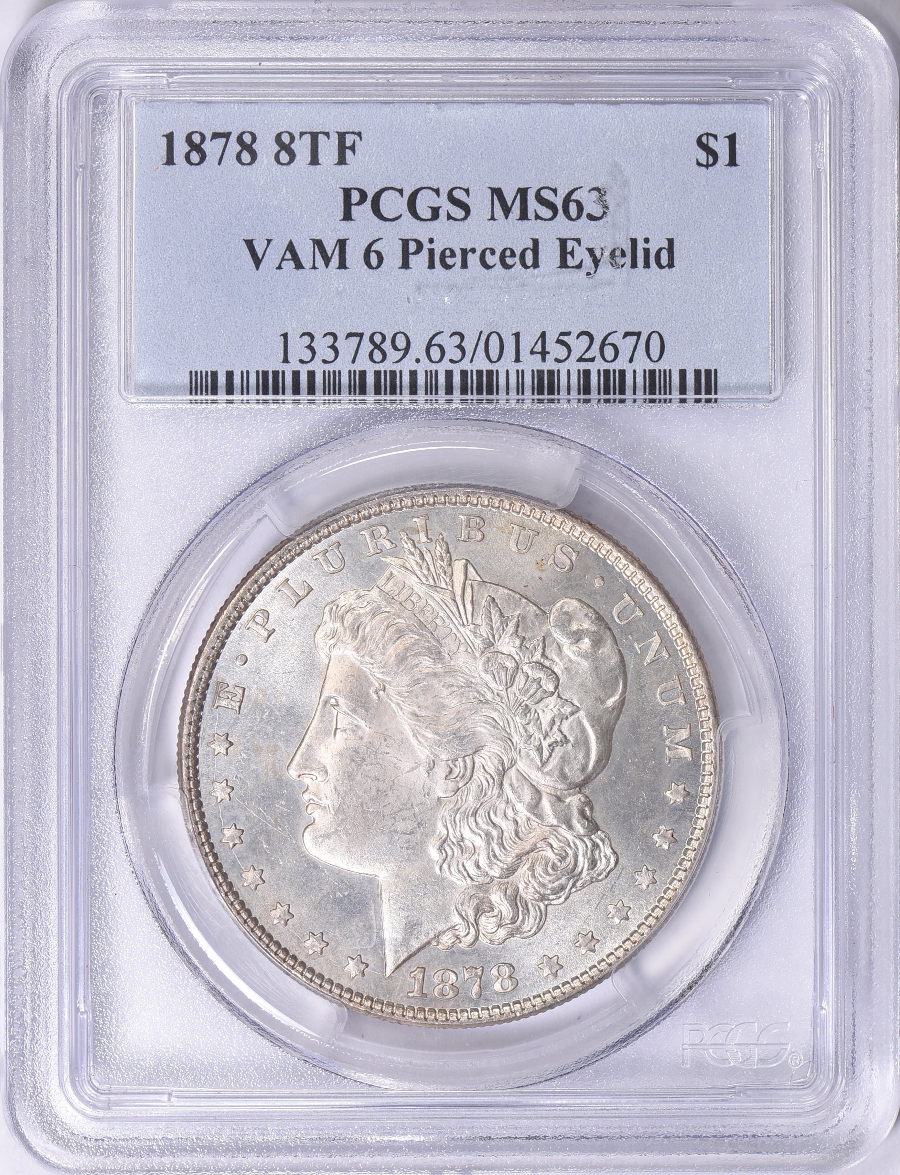 1878 8TF Morgan Silver Dollar Pierced Eyelid VAM-6 PCGS MS-63 (Item 1668916) | GreatCollections ...