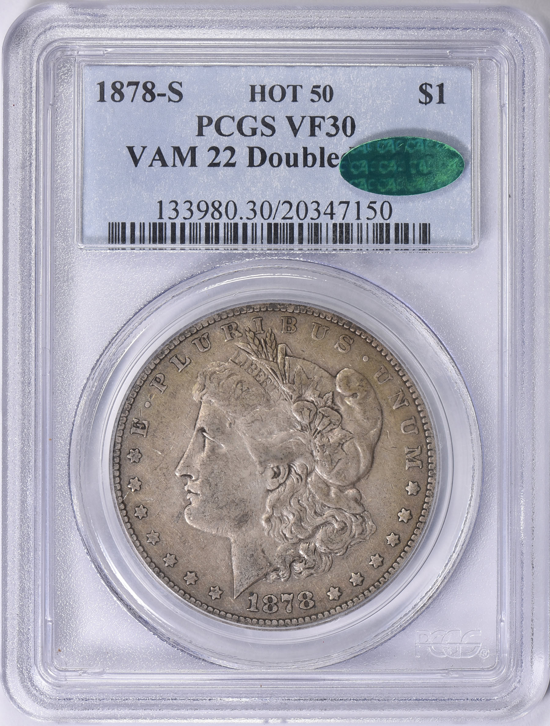 1878-S Morgan Silver Dollar Doubled RIB VAM-22 Hot 50 PCGS VF-30 (CAC Green) (Toned) (Item ...