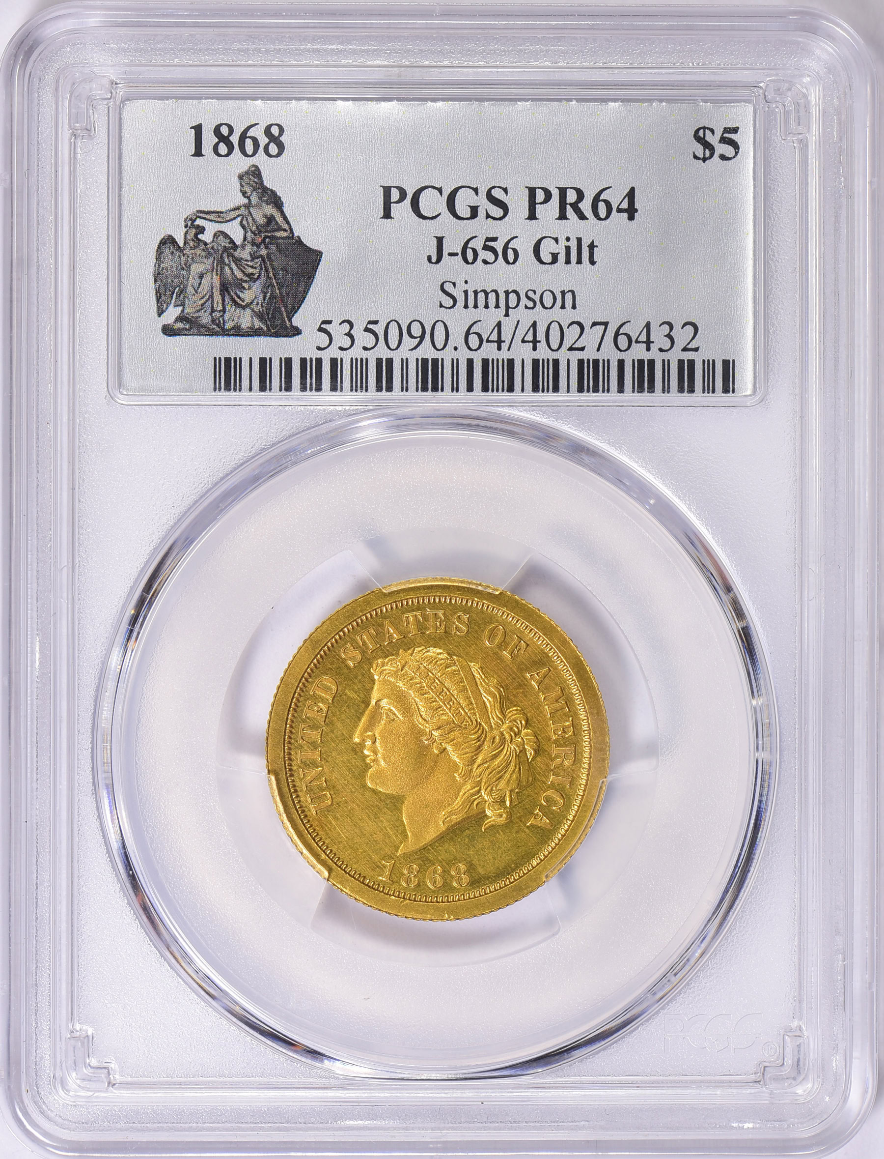 Pattern 1868 $5 J-656 Gilt PCGS Proof-64 (Item 1670003 ...
