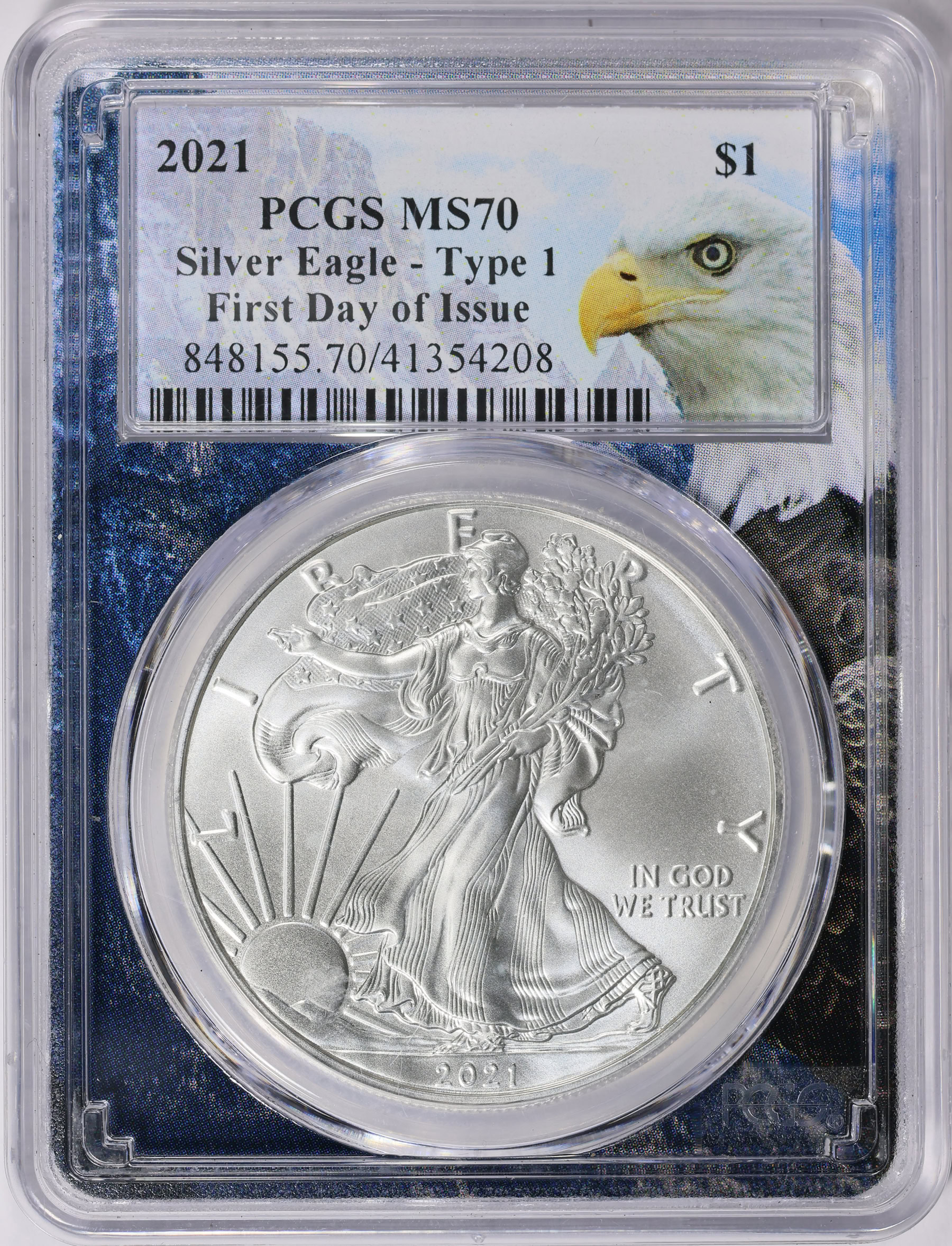 2021 $1 Silver Eagle Type 1 First Day of Issue PCGS MS-70 (Eagle Frame ...