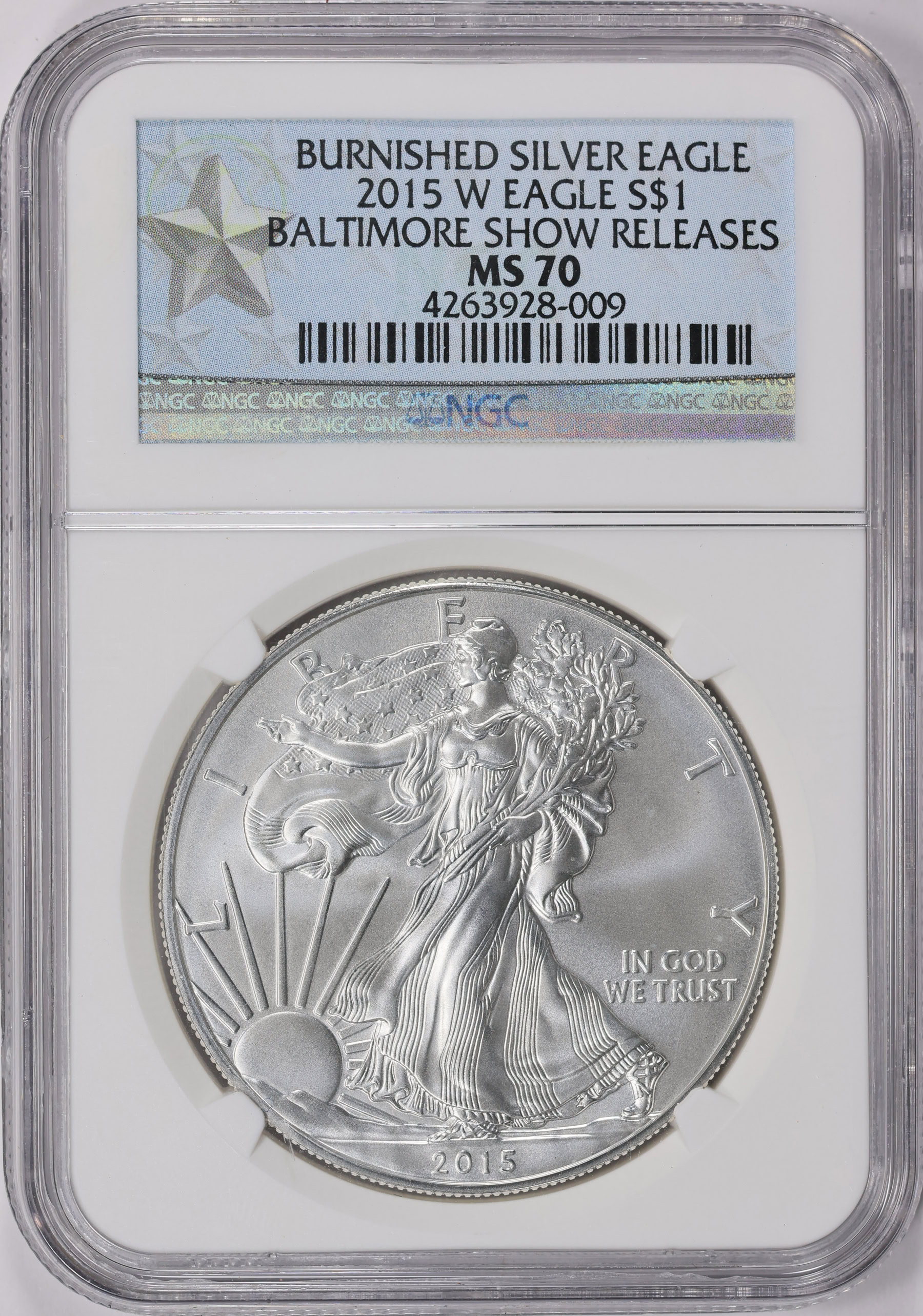 2015-W $1 Silver Eagle Baltimore Show Releases NGC MS-70 (West Point Star Label) (Item 1670111 ...