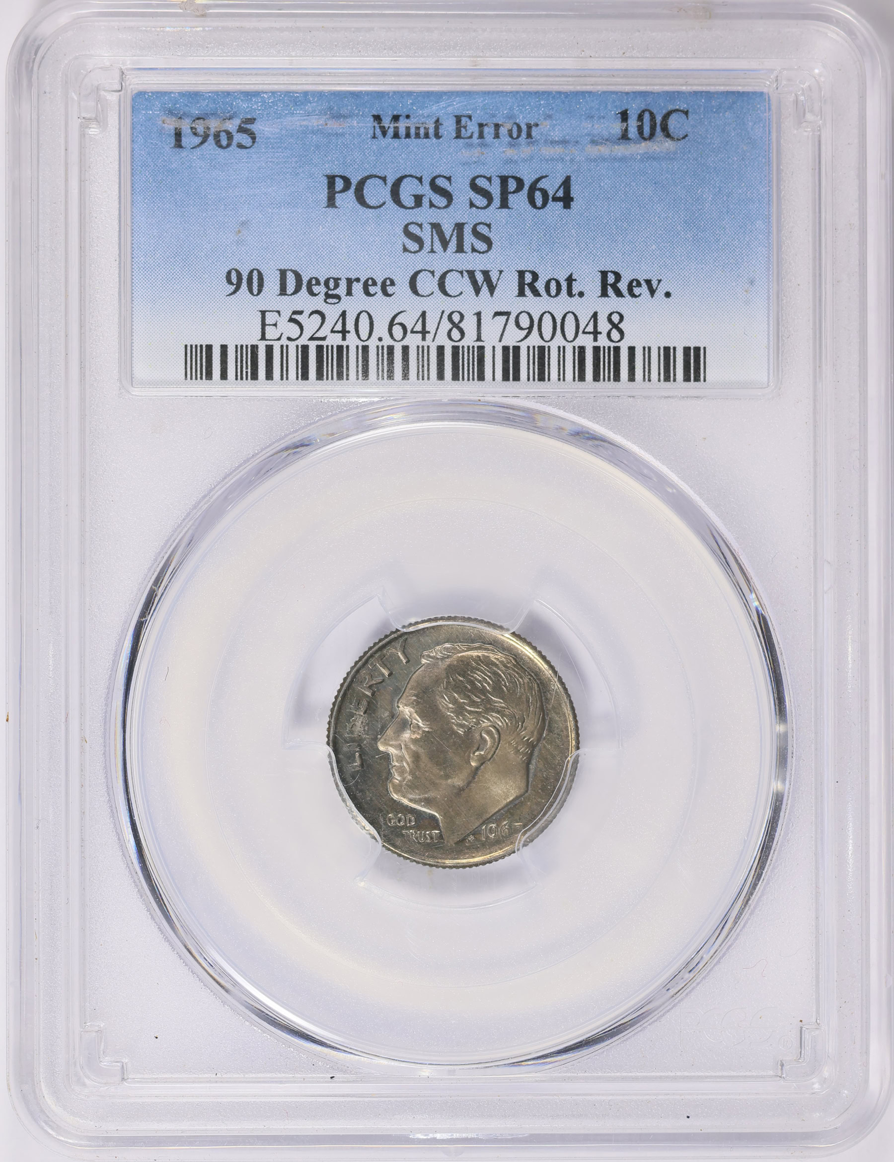 Mint Error 1965 Roosevelt Dime SMS 90 Degrees CCW Rotated Reverse PCGS ...