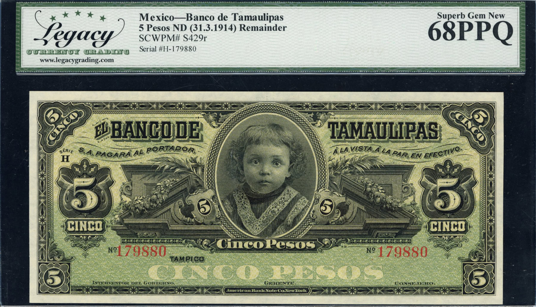 Mexico ND (1914) 5 Pesos Banco de Tamaulipas Remainder Note SCWPM-S429r Legacy Superb Gem New 68 ...