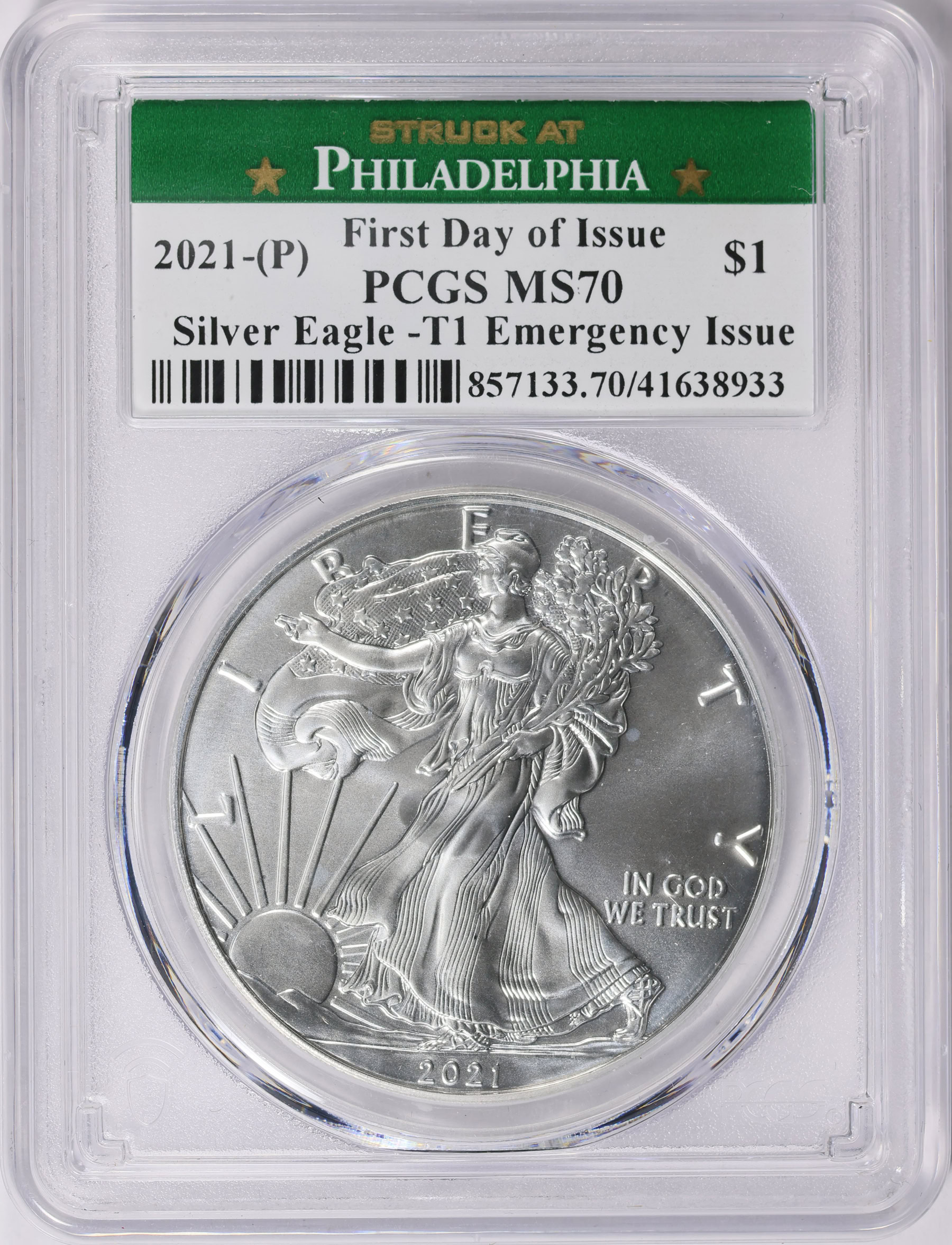 2021-(P) $1 Silver Eagle Type 1 Struck at Philadelphia Emergency Issue First Day of Issue PCGS ...