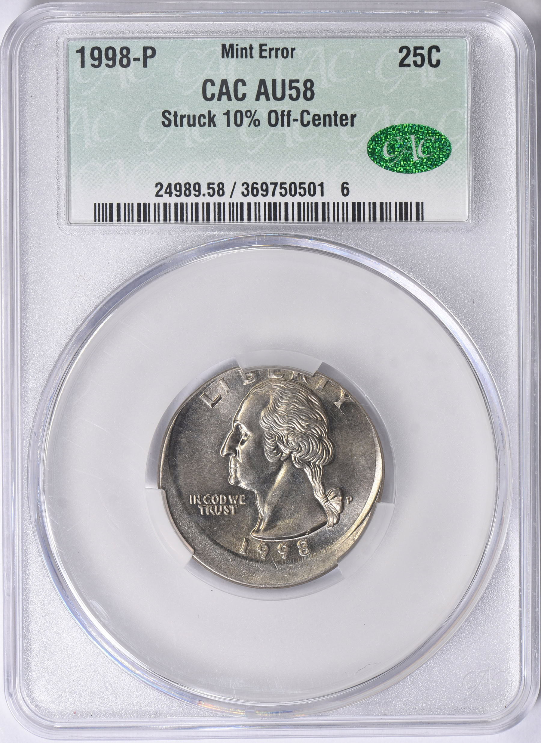 Mint Error 1998-P Washington Quarter Struck 10% Off Center CACG AU-58 ...