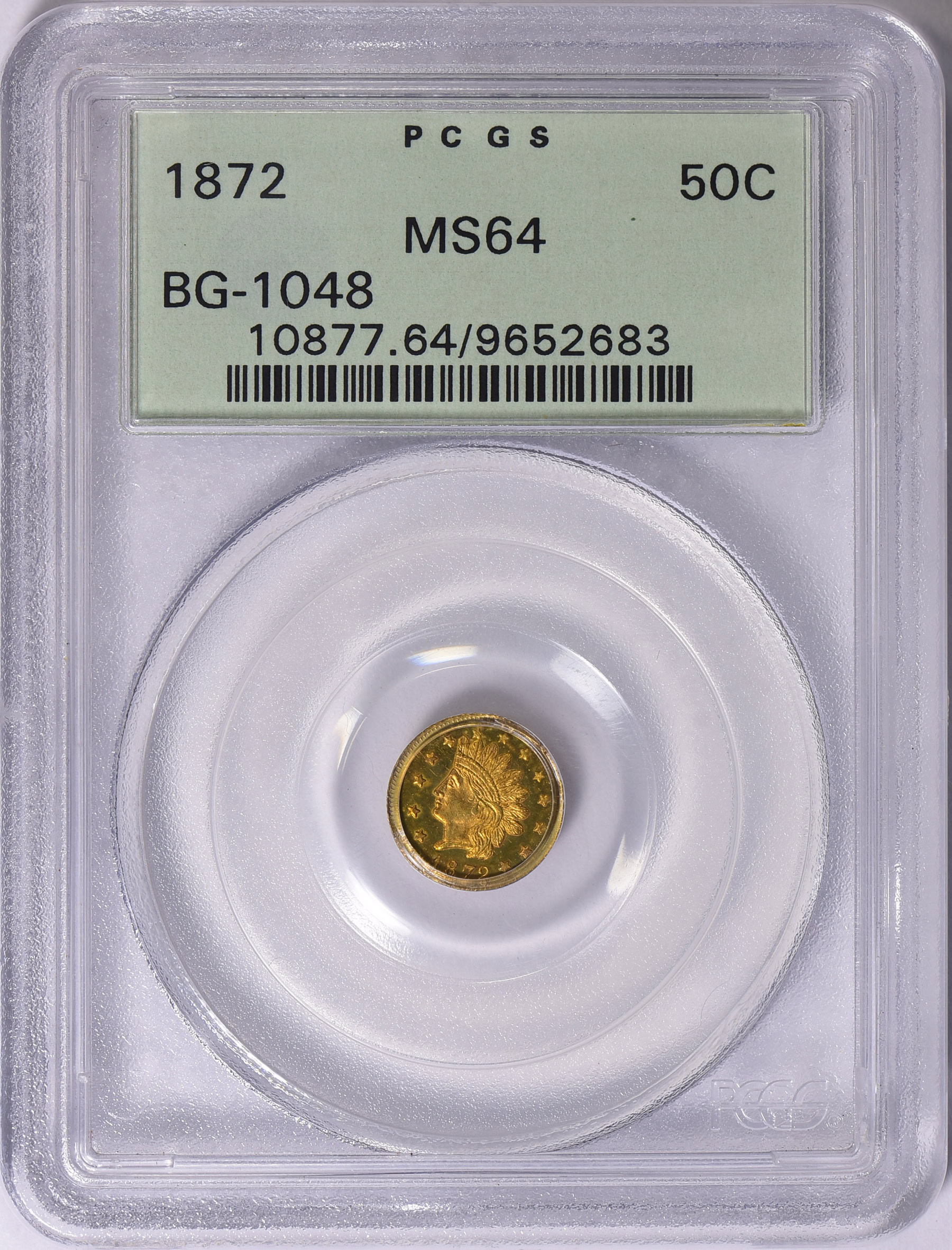 1872 California Fractional Gold 50c BG-1048 PCGS MS-64 OGH (Item ...