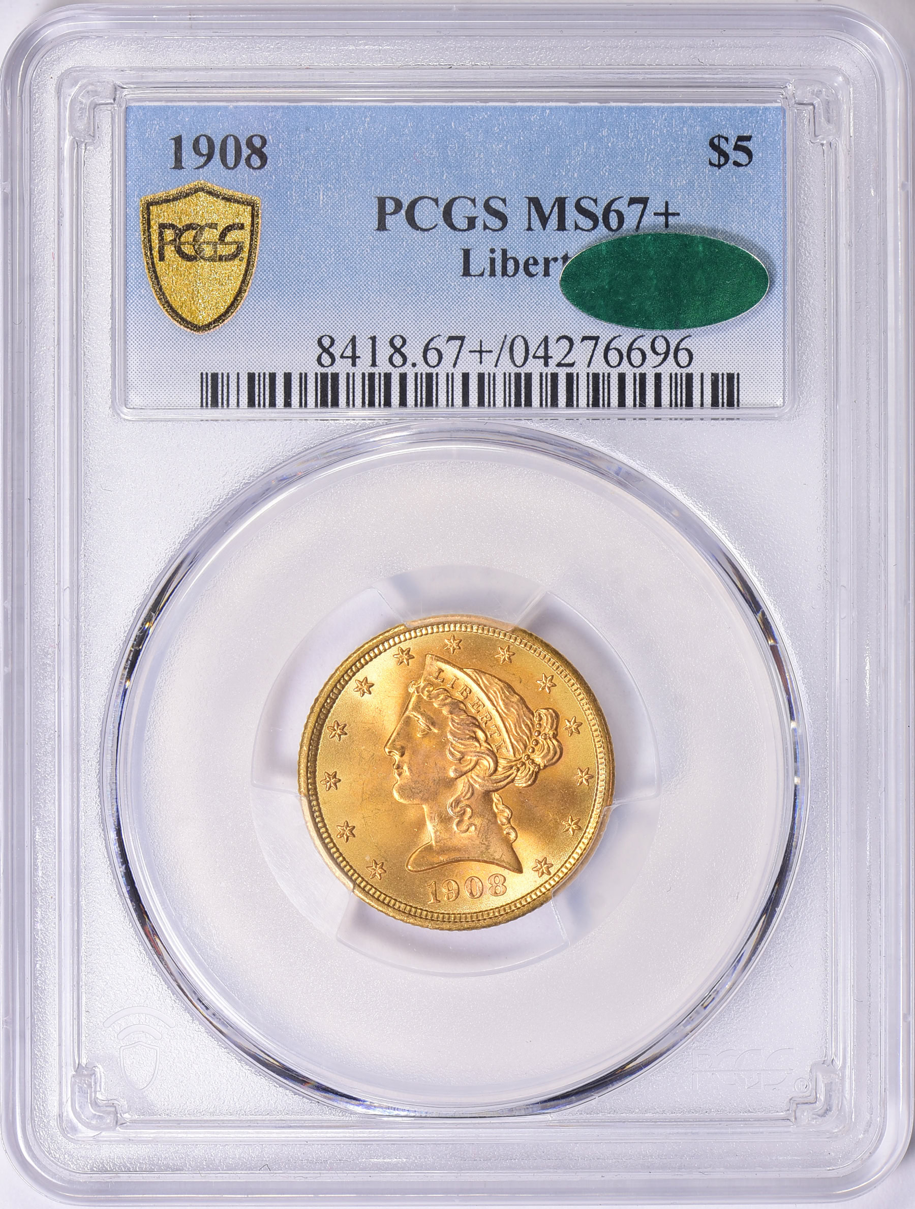 1908 Liberty Gold Half Eagle PCGS MS-67+ (CAC Green) (Item 1675629 ...