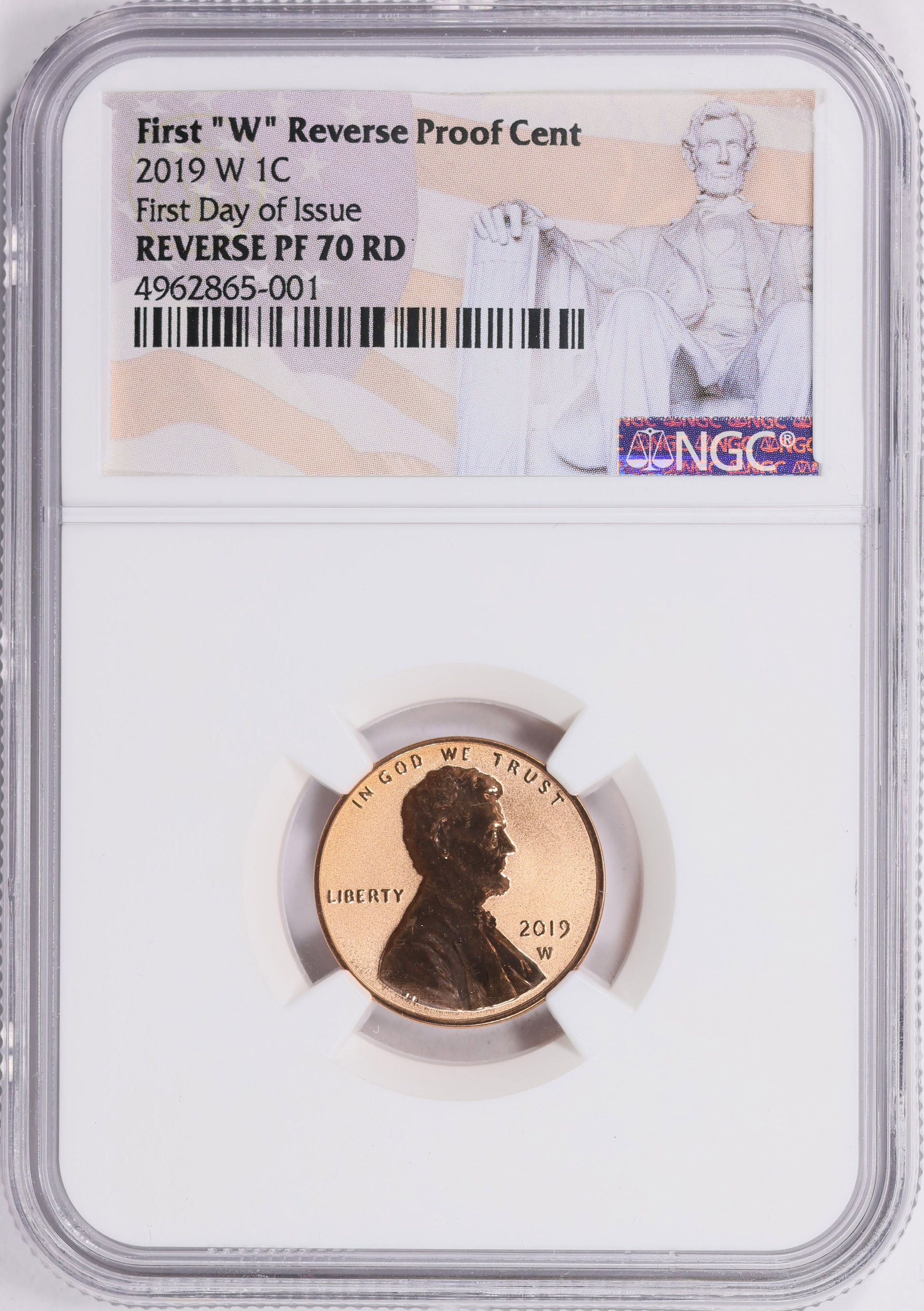 2019-W Lincoln Cent Shield Reverse Proof First Day of Issue NGC Proof ...