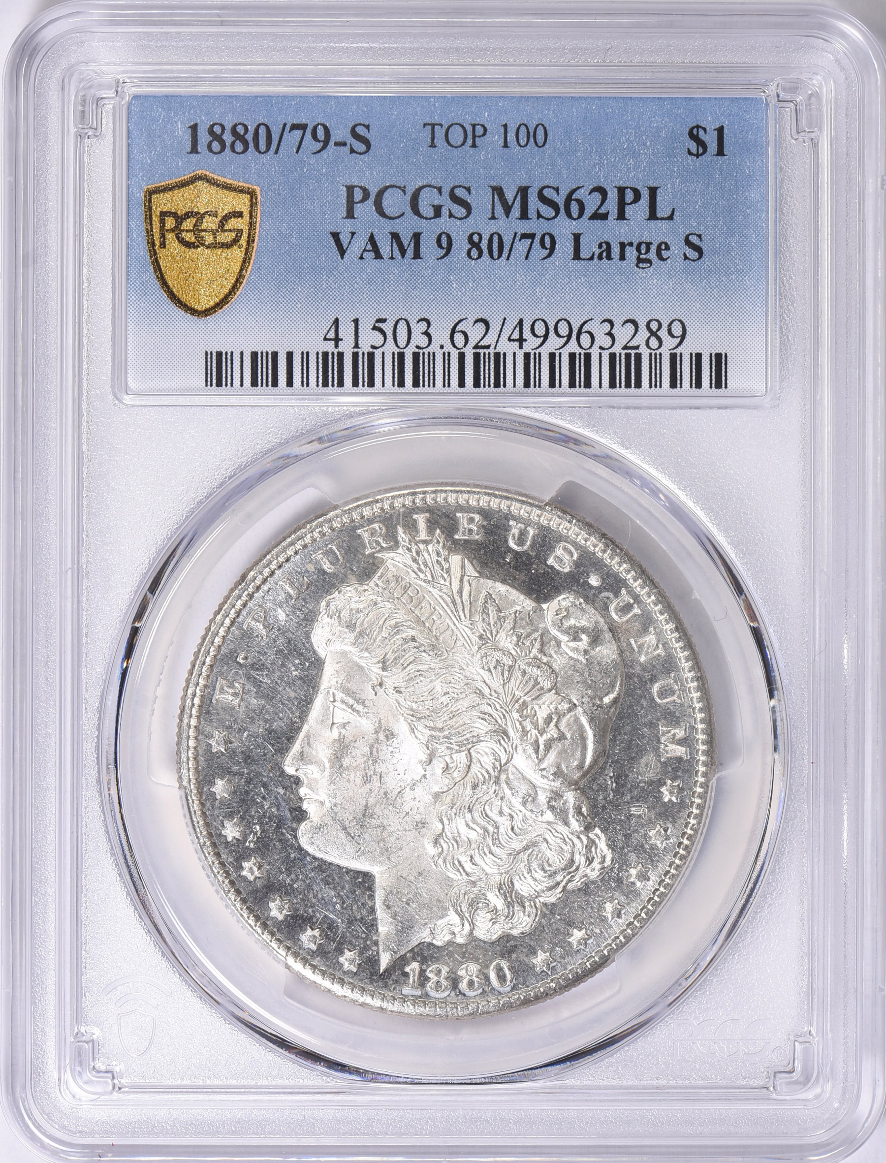 1880/79-S Morgan Silver Dollar 80/79 Large S VAM-9 Top 100 PCGS MS-62 ...