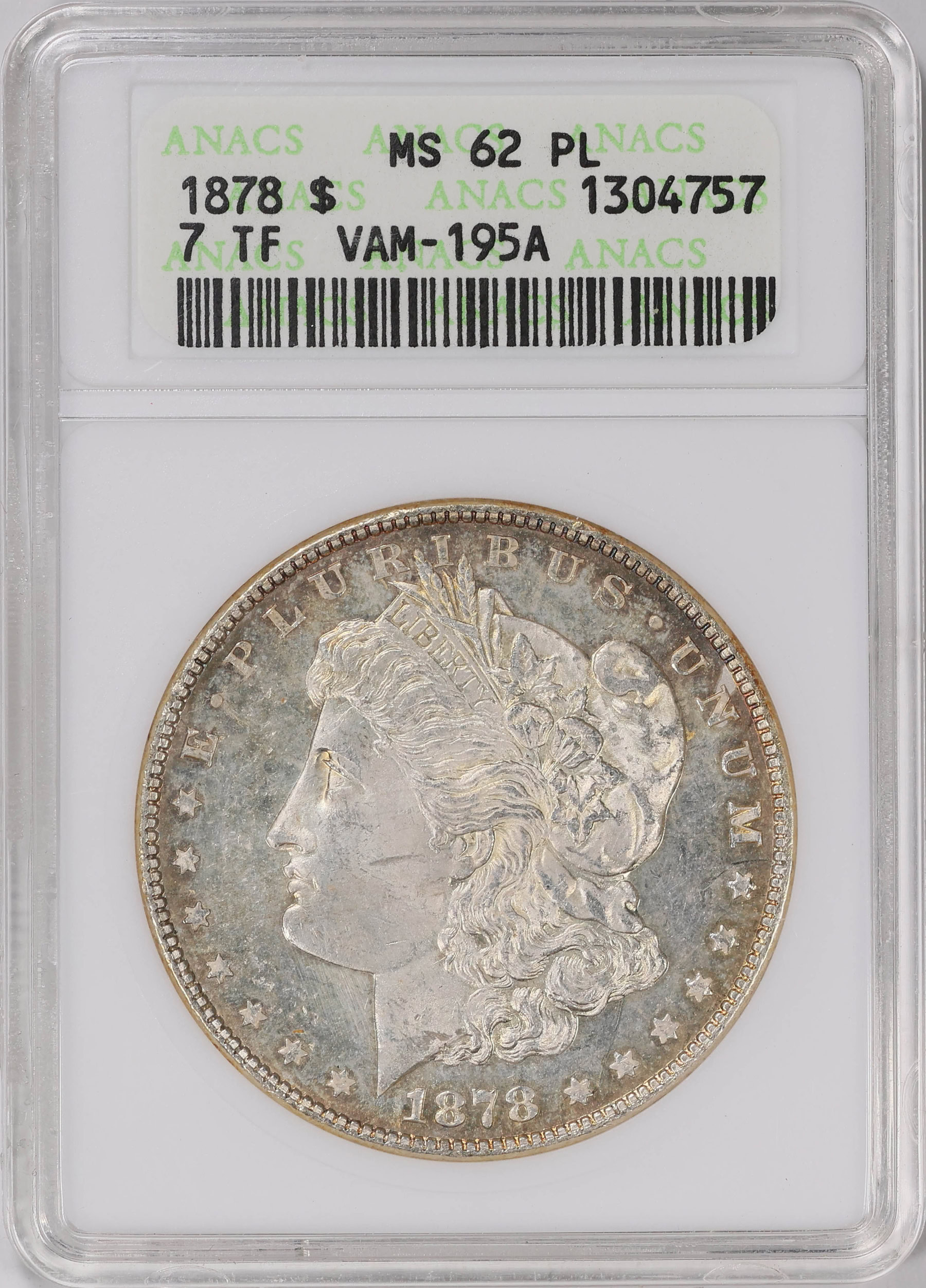 1878 7TF Morgan Silver Dollar VAM-195A ANACS MS-62 PL OH (Toned) (Item 1676429 ...