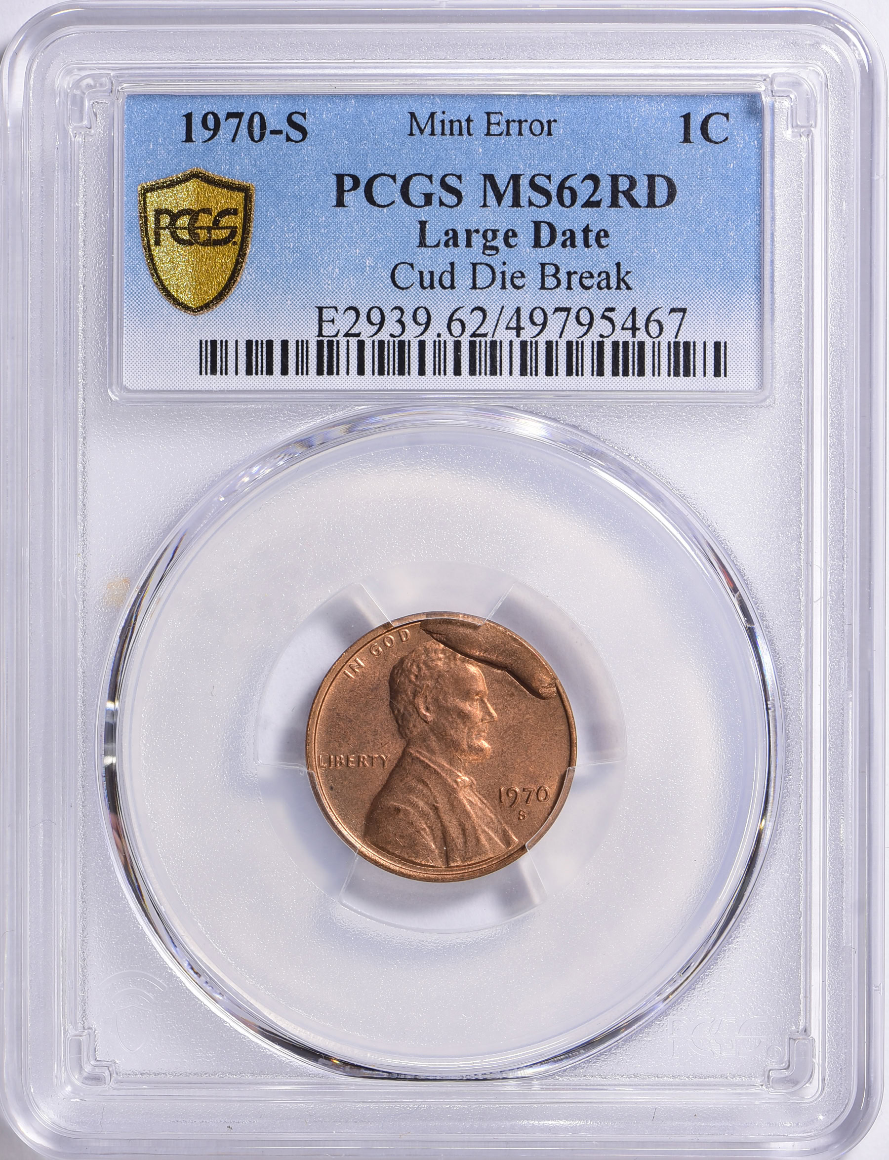 Mint Error 1970-S Lincoln Cent Large Date Cud Die Break PCGS MS-62 RD ...
