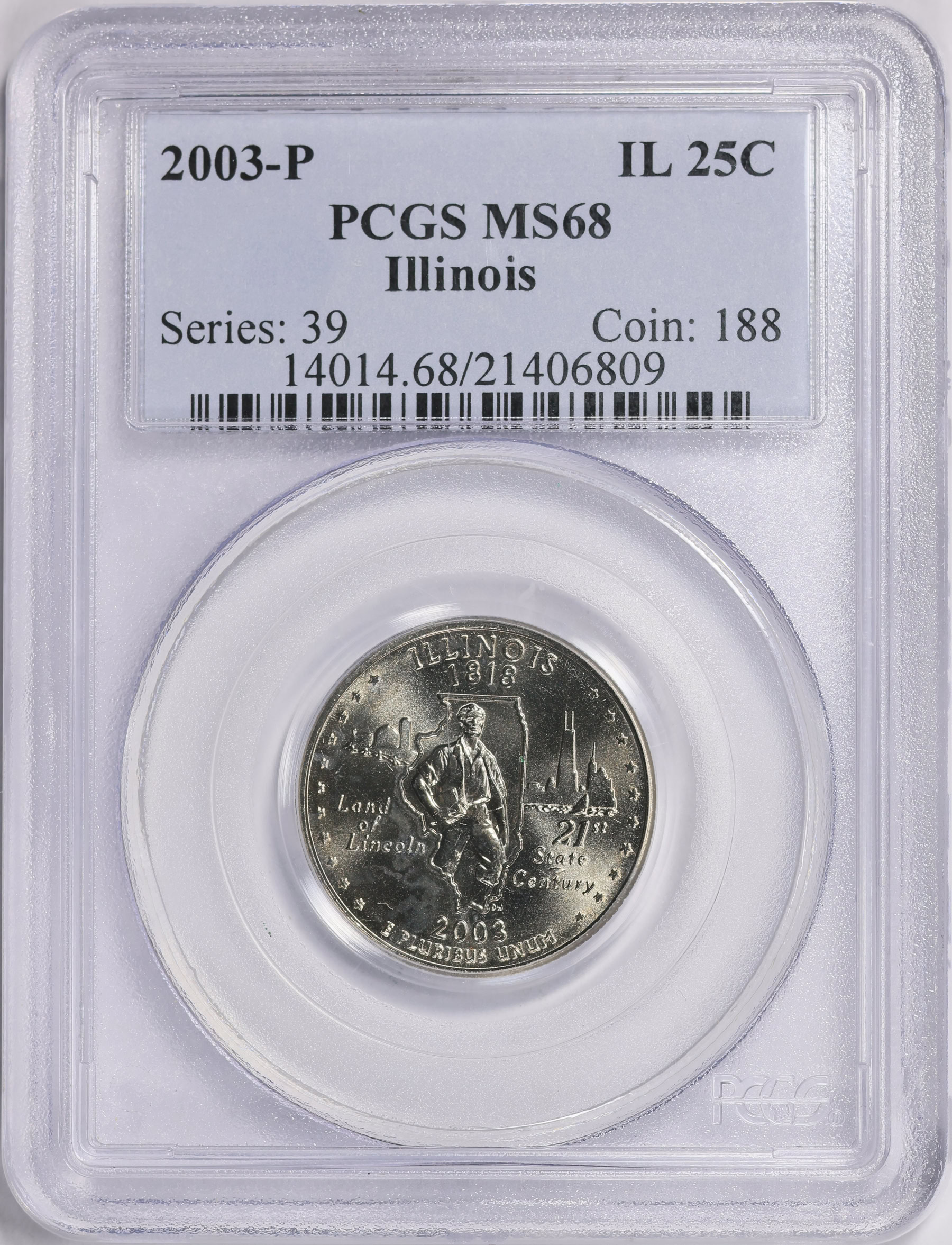 2003-P State Quarter Illinois PCGS MS-68 (Item 1676761 ...