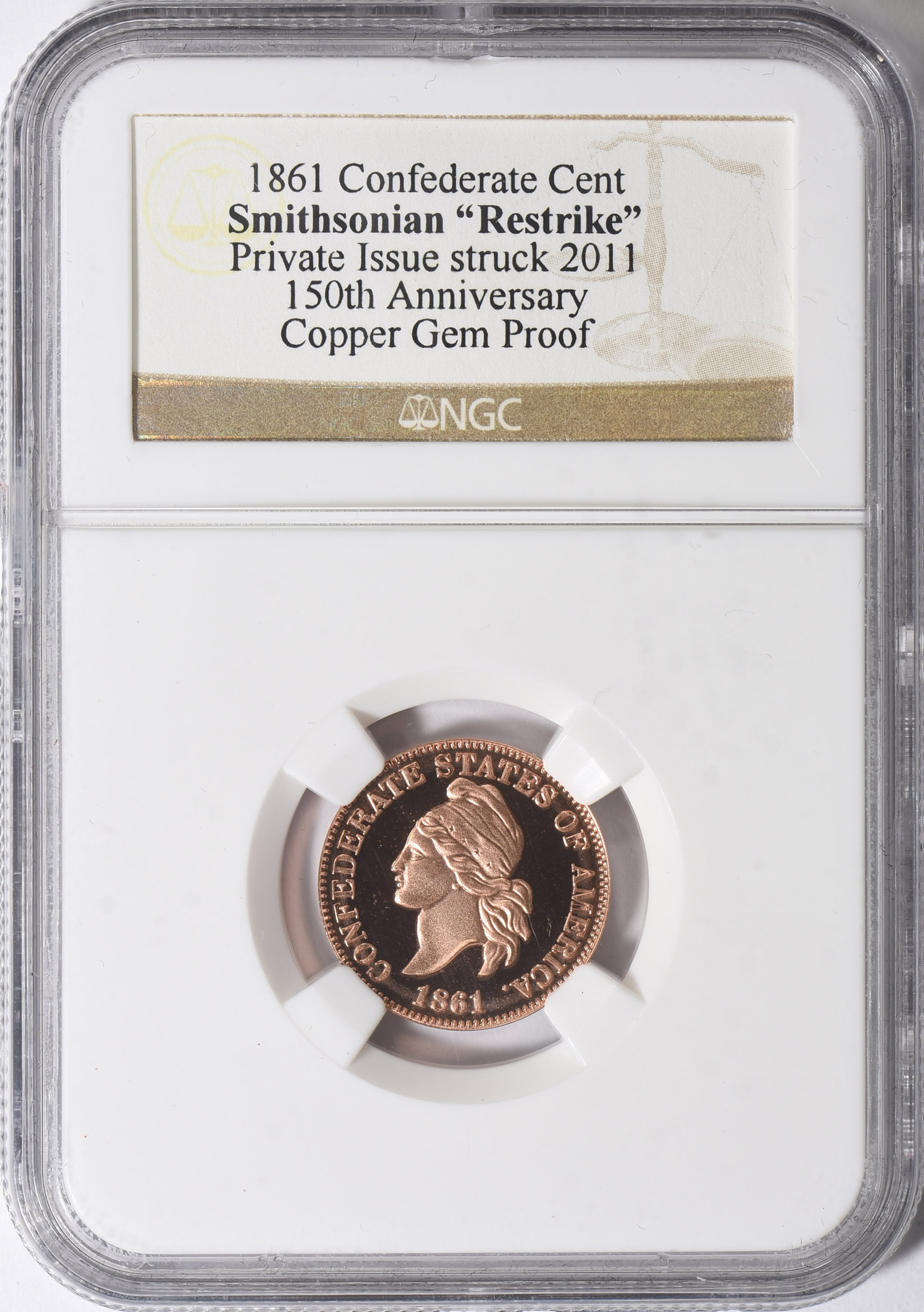 "1861" Confederate States Cent Copper Restrike Private Issue Struck ...