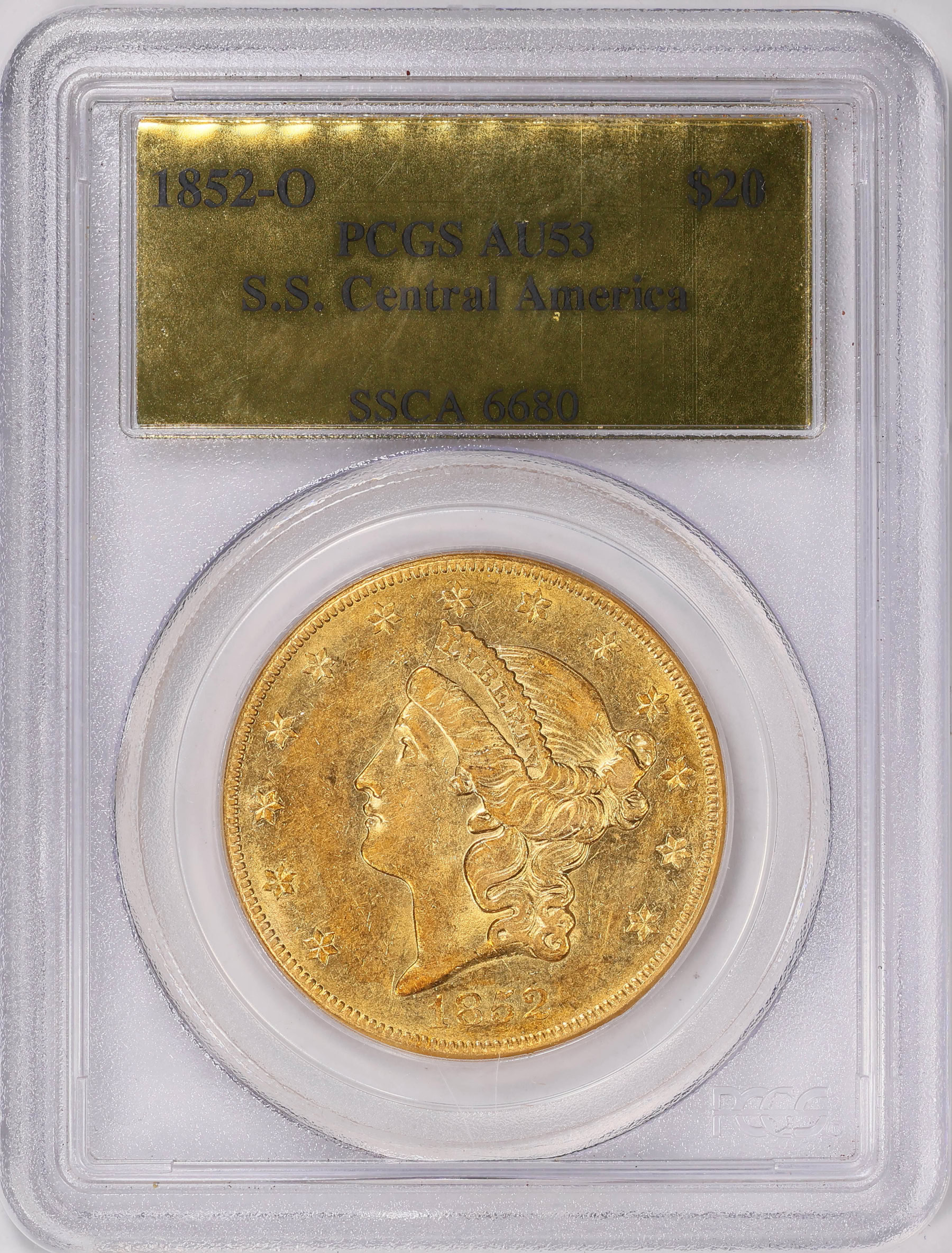1852-O Liberty Gold Double Eagle Shipwreck S.S. Central America PCGS AU-53 (Gold Foil Label ...