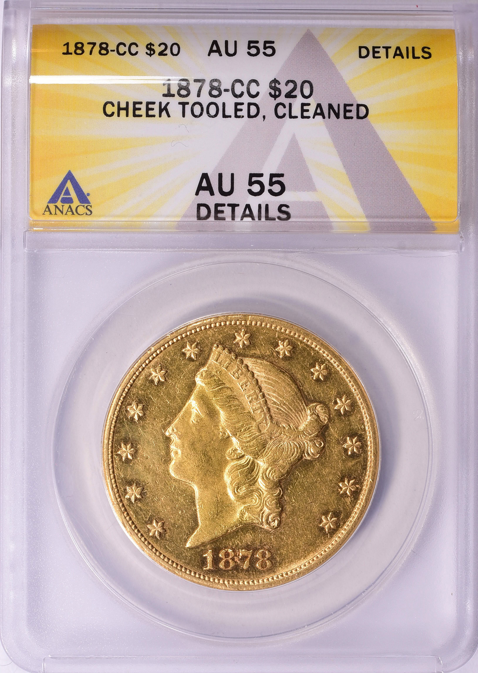 1878-CC Liberty Gold Double Eagle ANACS AU-55 Details (Item 1680248) | GreatCollections Coin ...