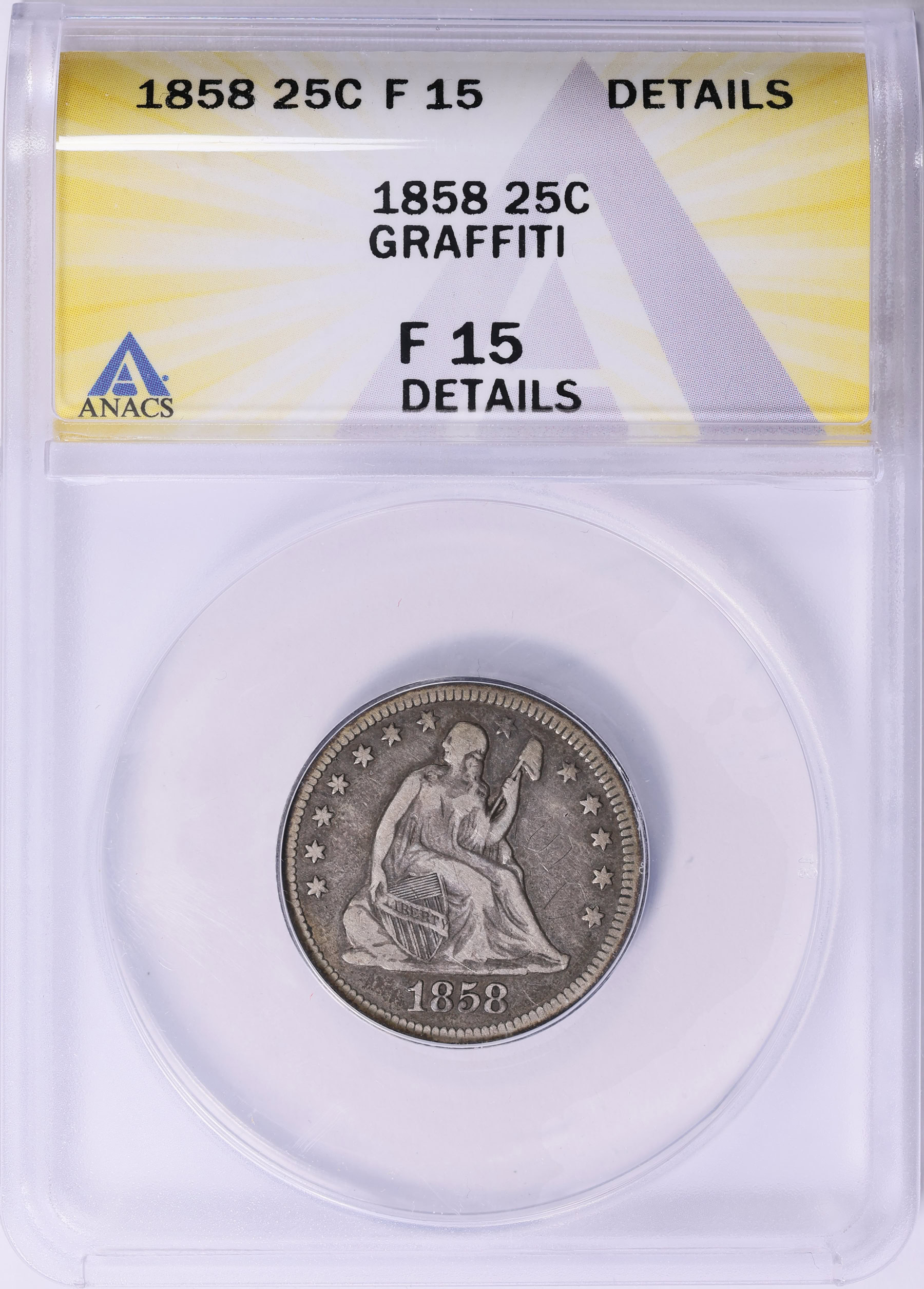 1858 Seated Liberty Quarter ANACS F-15 Details (Item 1680308) | GreatCollections Coin Auctions