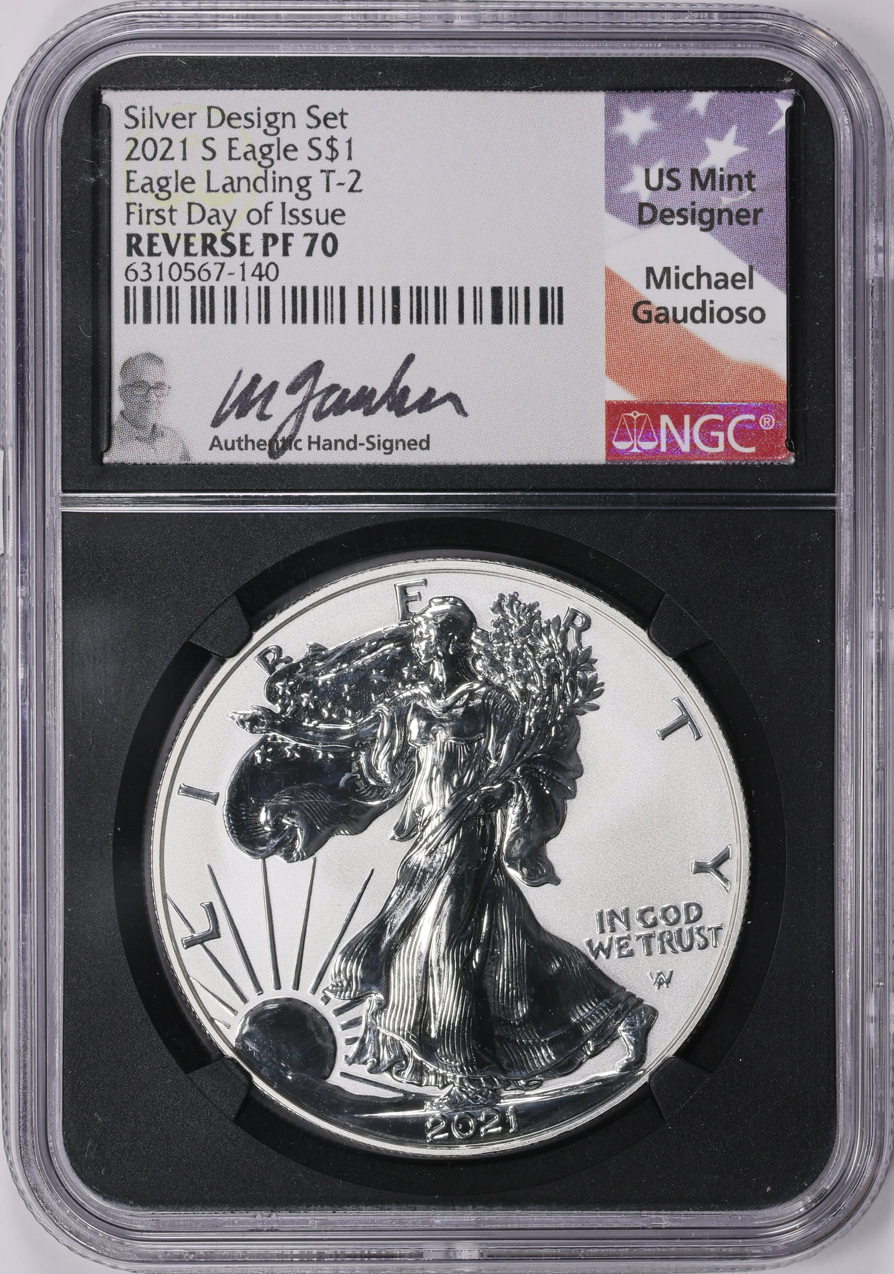 2021-S $1 Silver Eagle Type 2 Reverse Proof First Day of Issue NGC Proof-70 (Michael Gaudioso ...