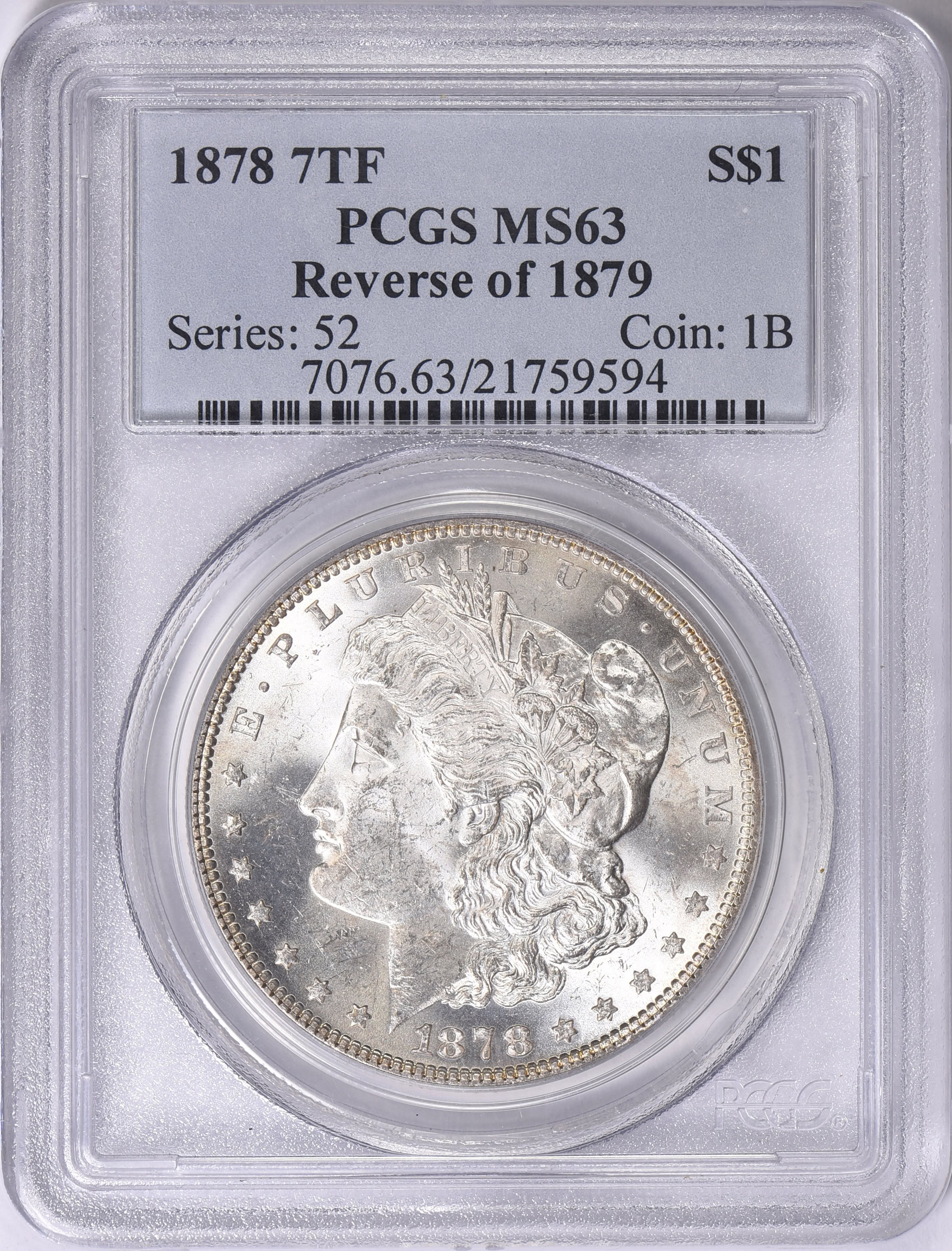 1878 Morgan Silver Dollar 7 Tailfeathers, Reverse of 1879 PCGS MS-63 (Item 1681511 ...