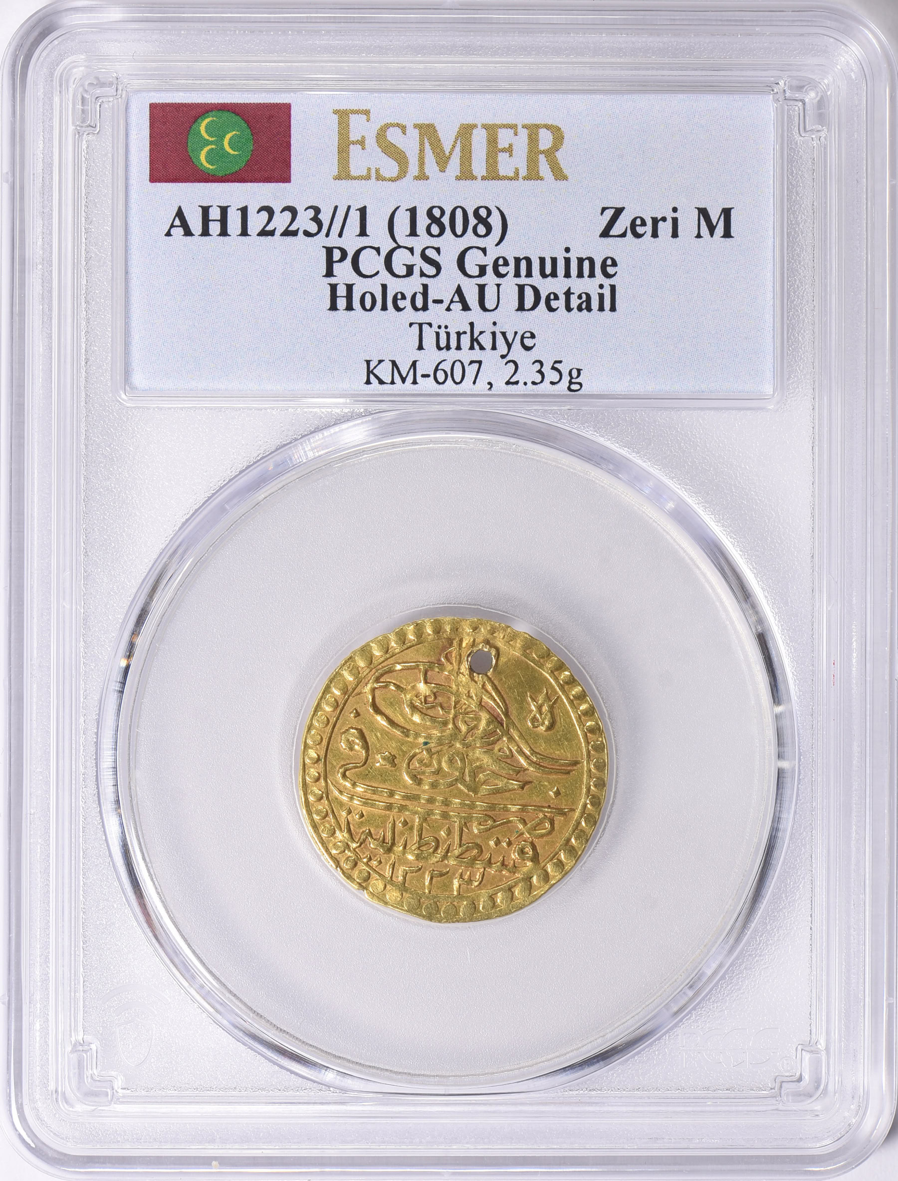 Turkey AH 1223 Year 1 (1808) Gold Zeri Mahbub KM-607 PCGS Genuine AU Details (2.35gms) (Item ...