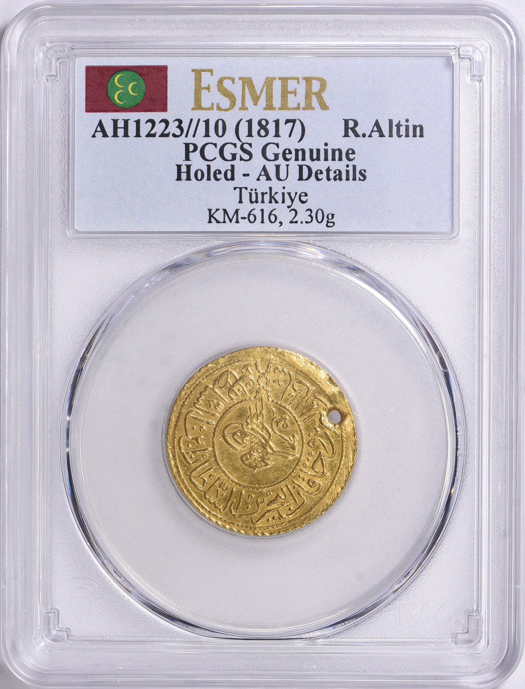 Turkey AH 1223 Year 10 (1817) Gold Rumi Altin KM-613 PCGS Genuine AU ...