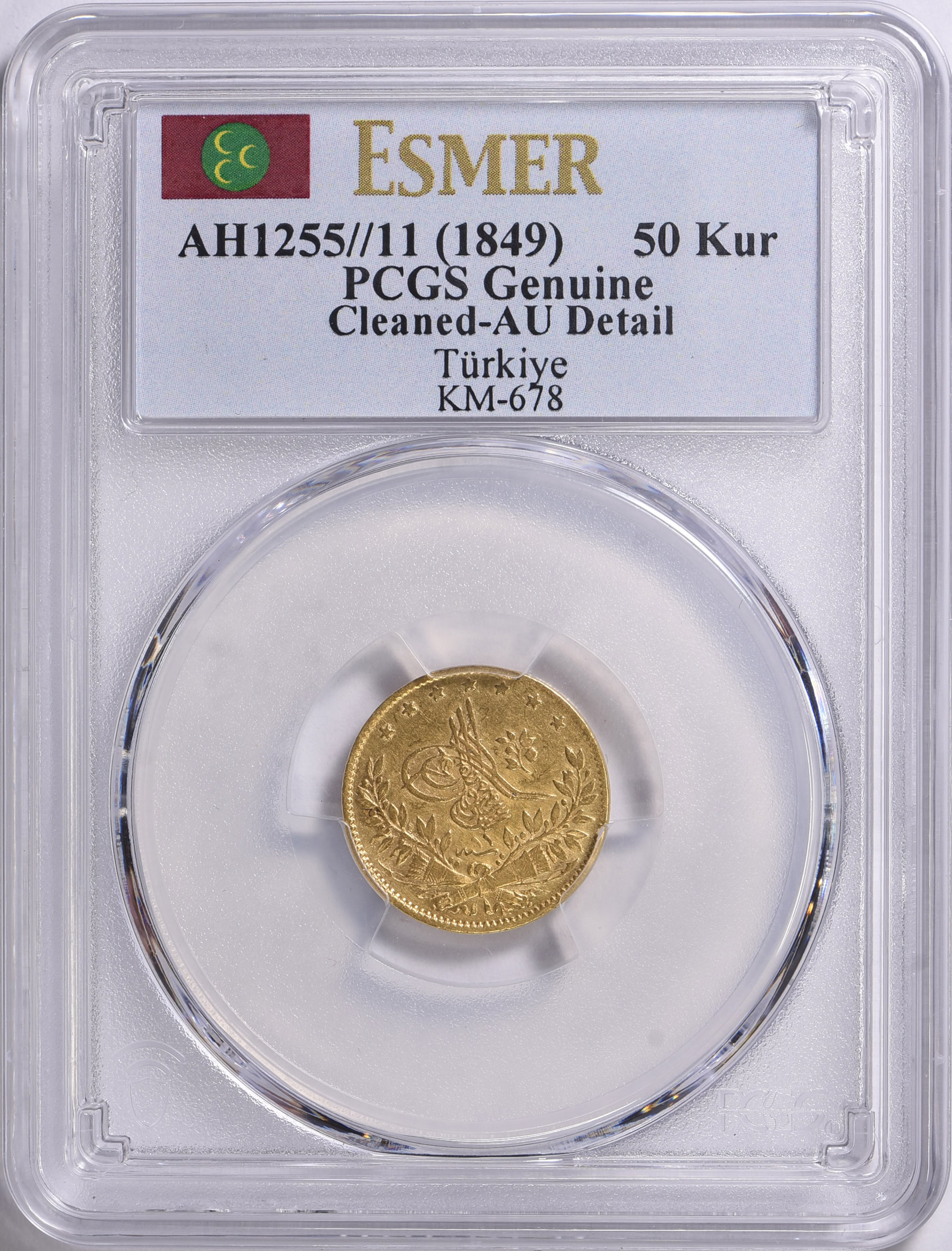 Turkey AH 1255 Year 11 (1849) Gold 50 Kurush KM-678 PCGS Genuine AU ...