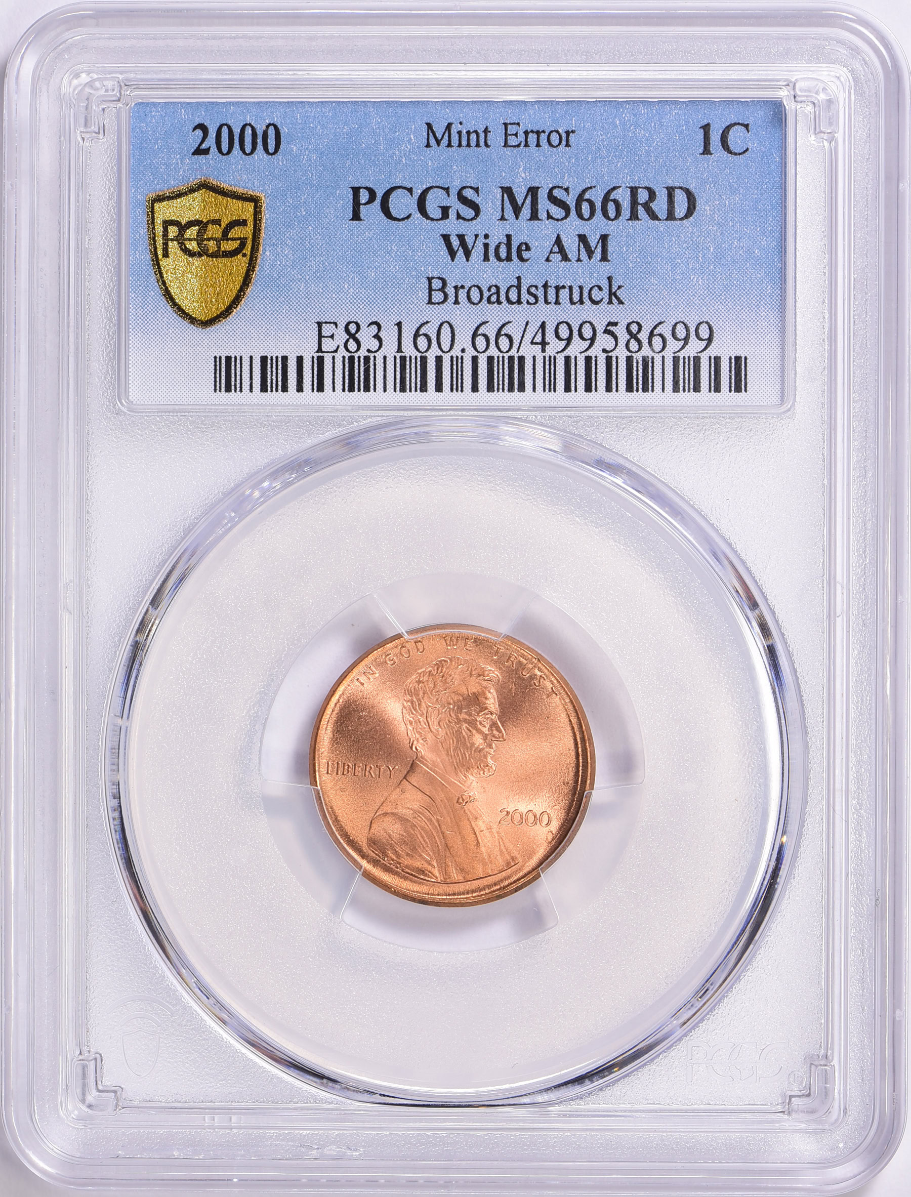 Mint Error 2000 Lincoln Cent Wide AM Broadstruck PCGS MS-66 | PCGS Cert ...