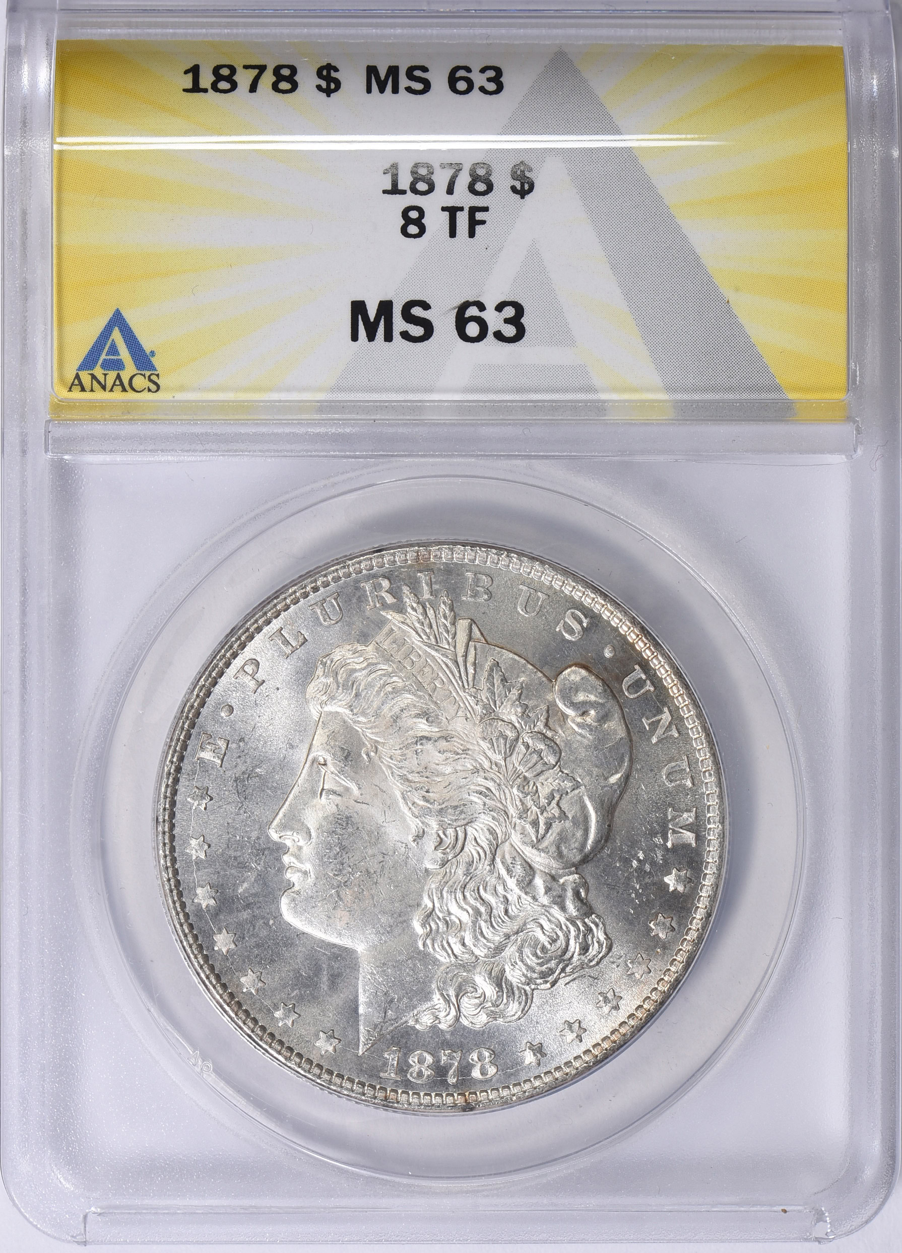 1878 Morgan Silver Dollar 8 Tailfeathers ANACS MS-63 (Item 1682988) | GreatCollections Coin Auctions
