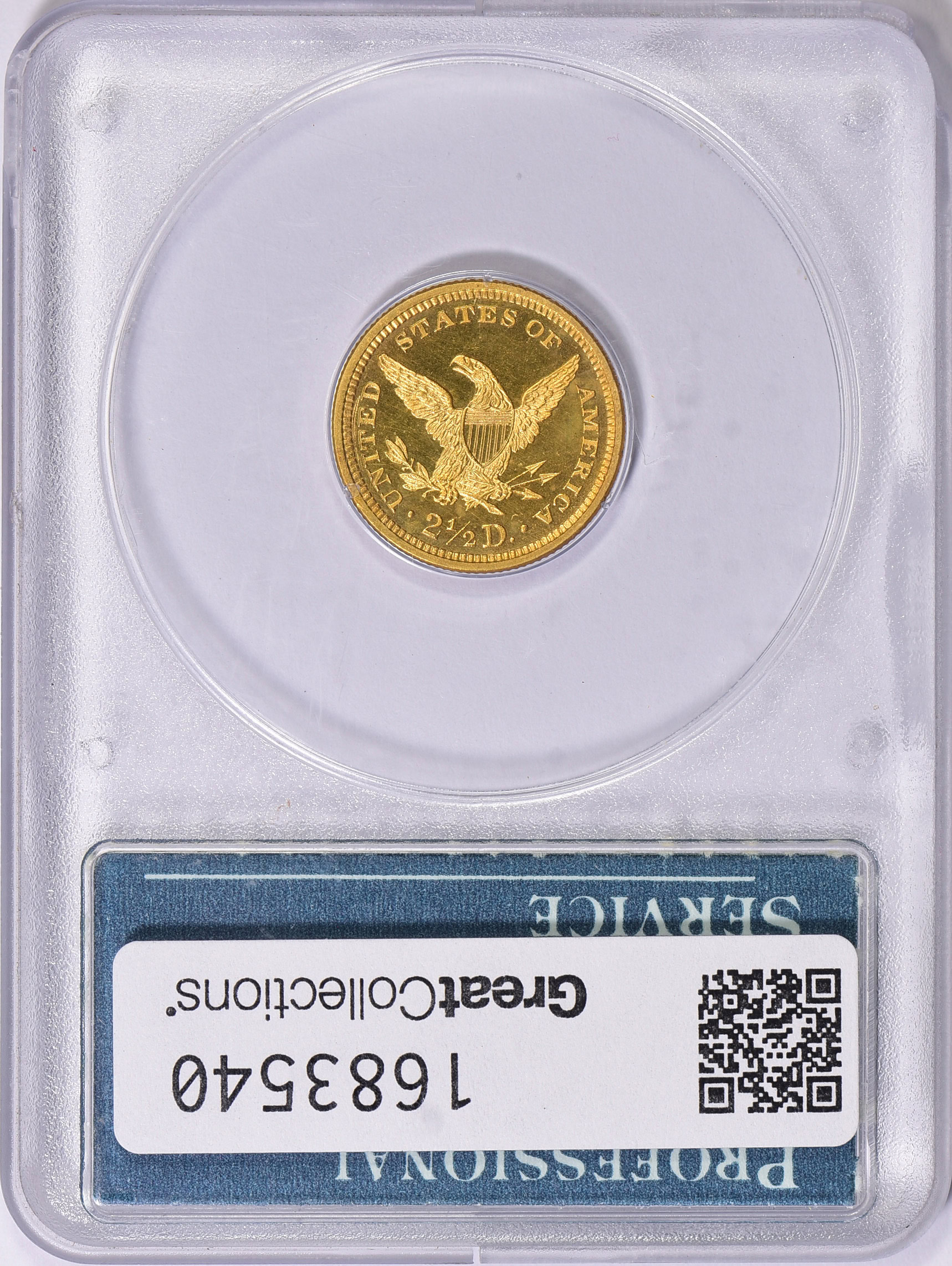 1861 Liberty Gold Quarter Eagle PCGS Proof-63 (CAC Green) OGH (1st Gen) (Item 1683540 ...