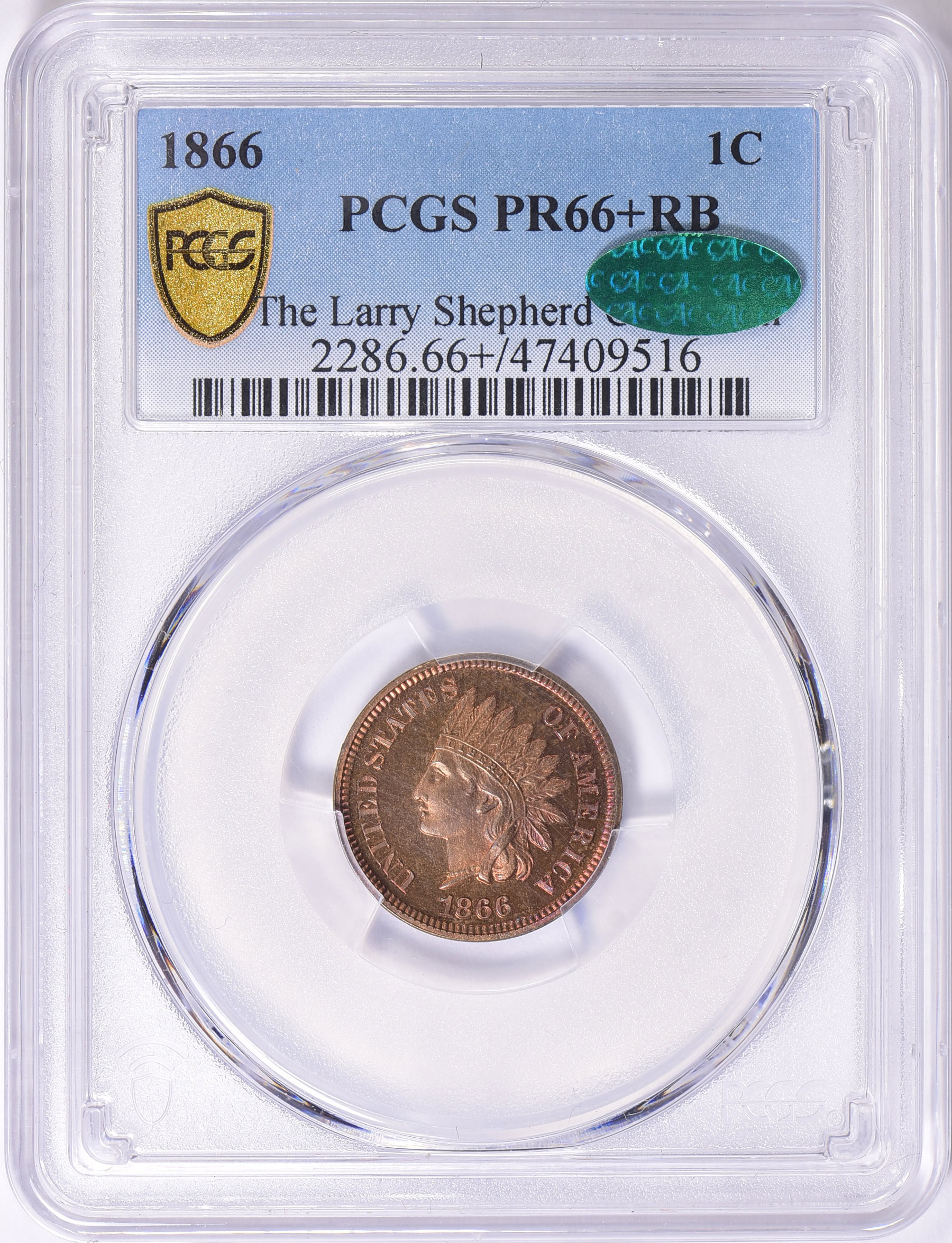 1866 Indian Cent PCGS Proof-66+ RB (CAC Green) (Toned) (The Larry Shepherd Collection) (Item ...