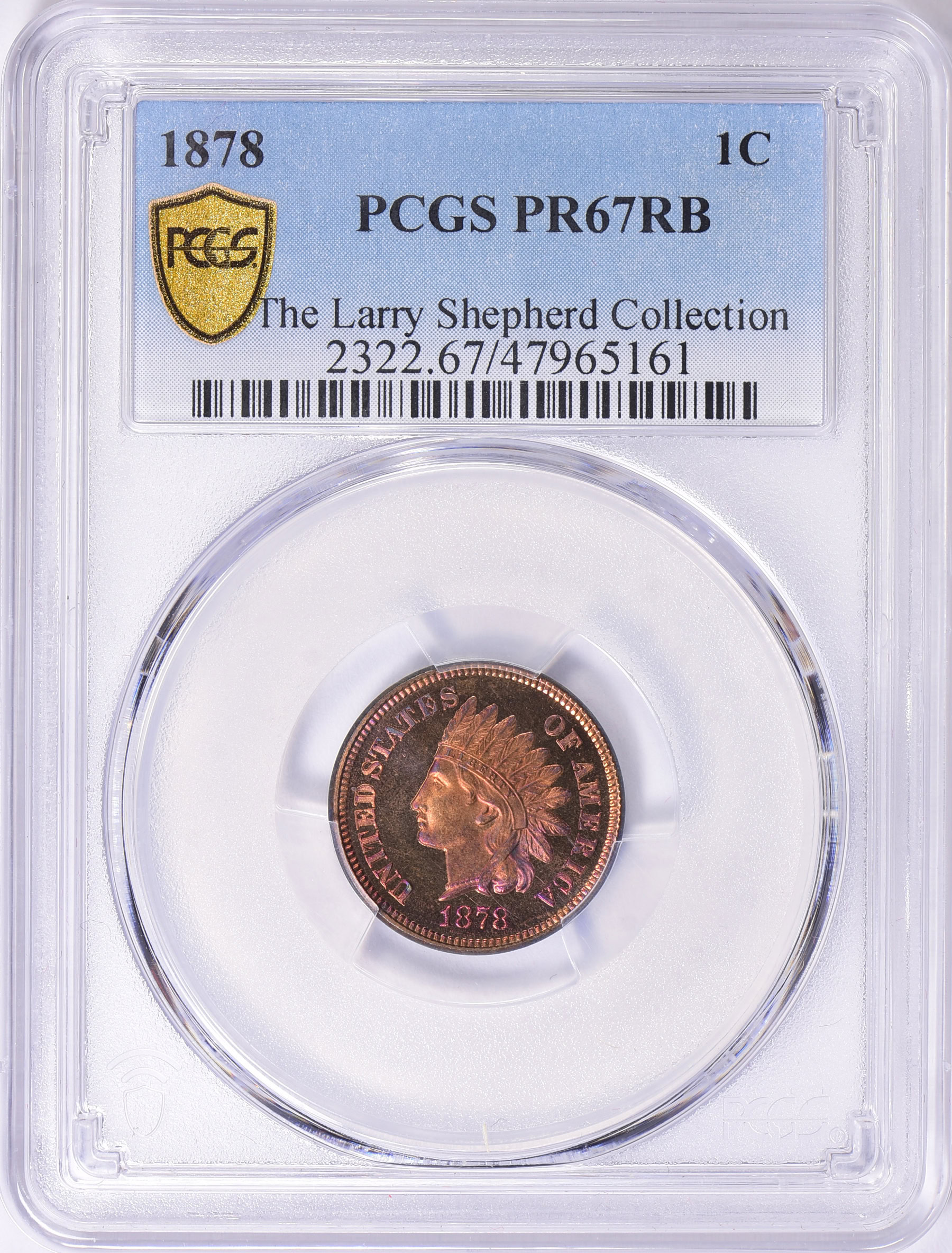 1878 Indian Cent PCGS Proof-67 RB (Toned) (The Larry Shepherd ...