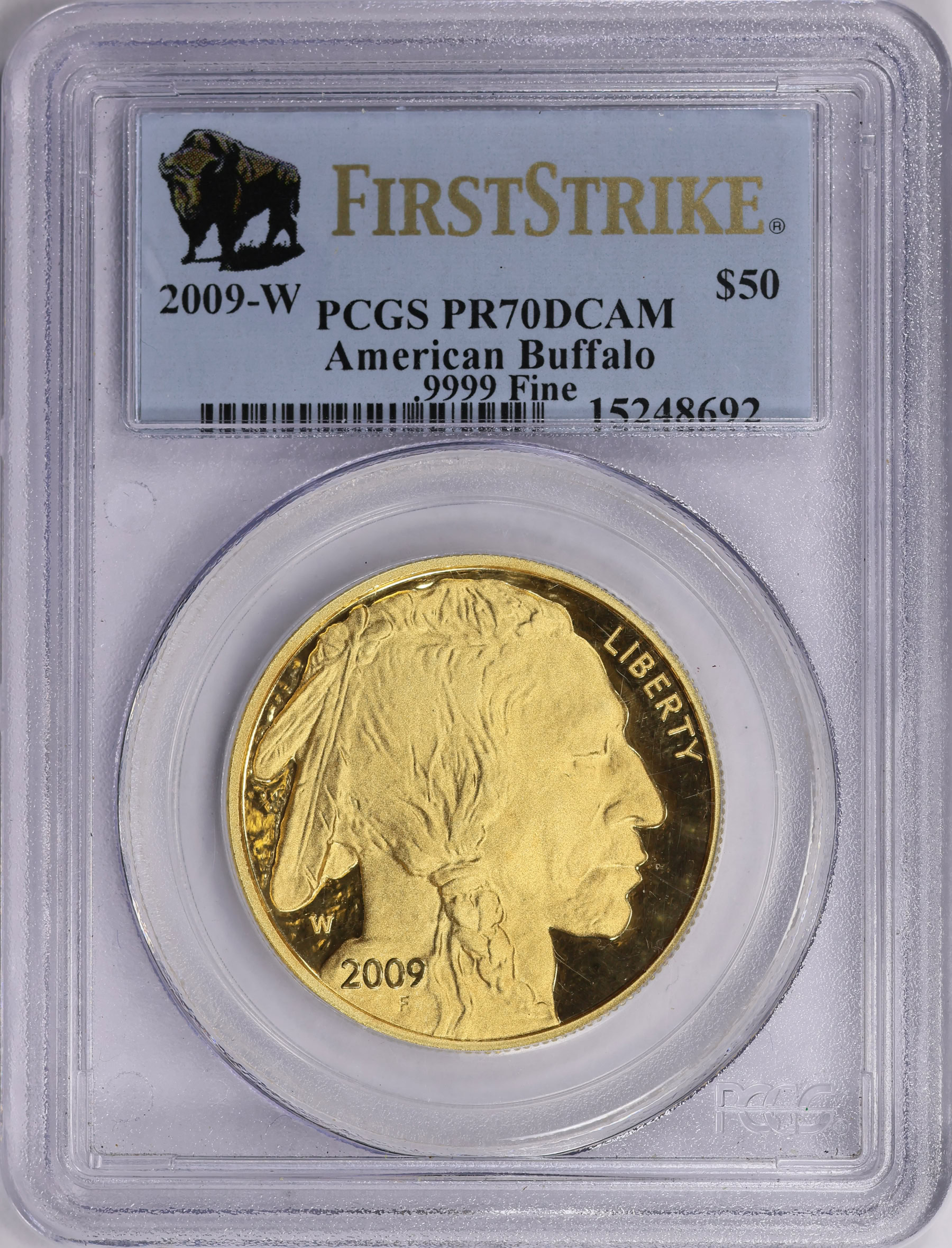 2009-W $50 One-Ounce Gold American Buffalo First Strike PCGS Proof-70 ...