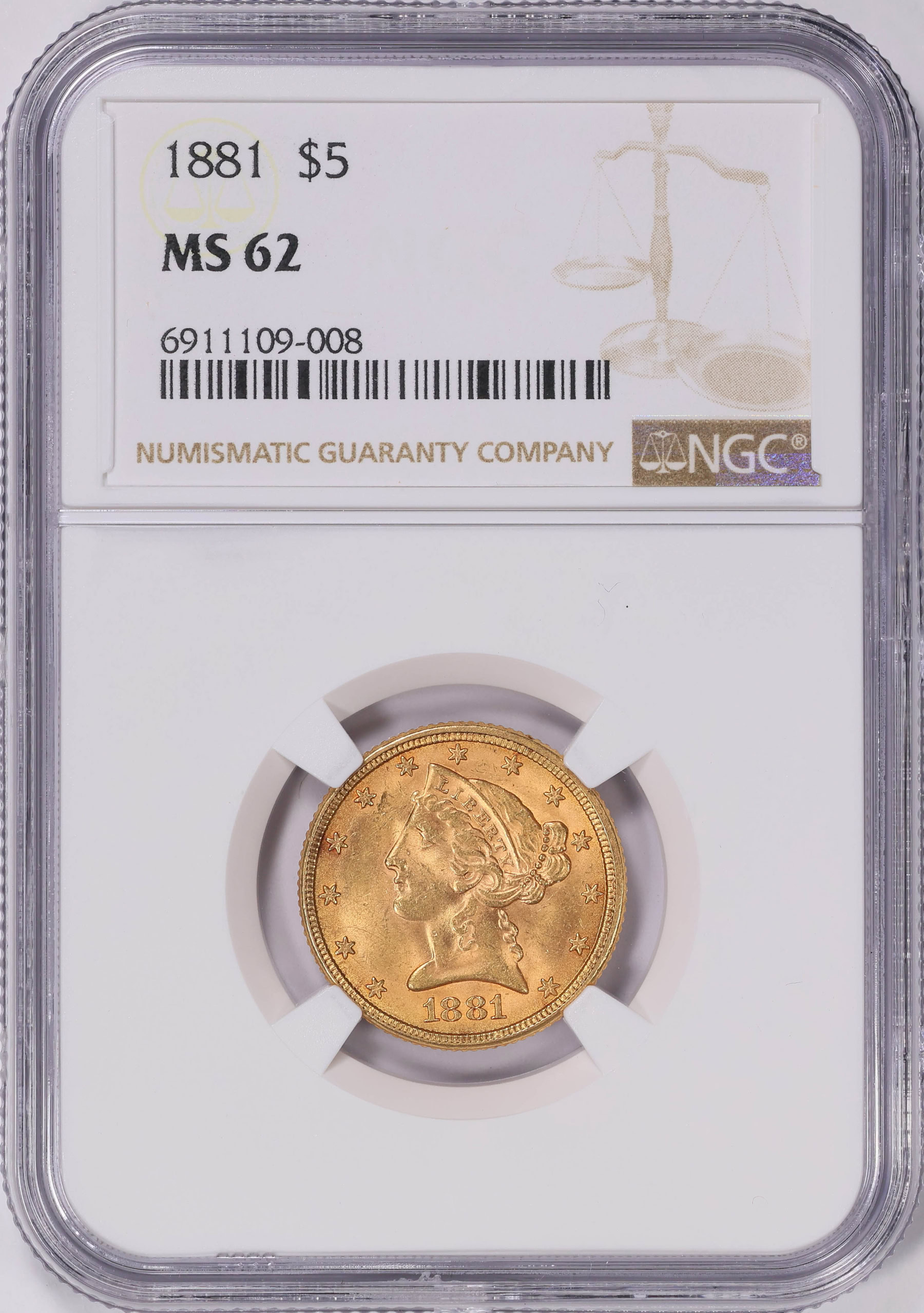 1881 Liberty Gold Half Eagle NGC MS-62 (Item 1685686) | GreatCollections Coin Auctions