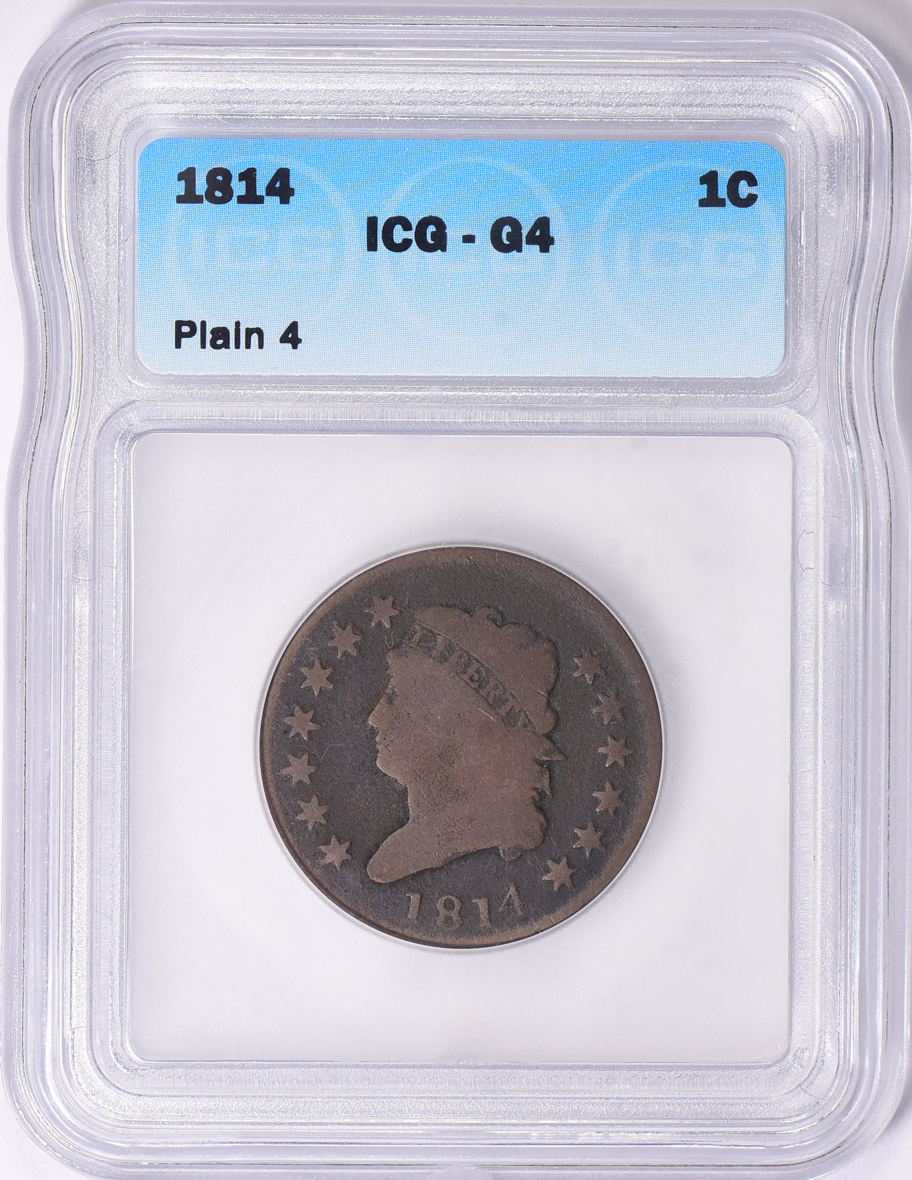 1814 Classic Cent Plain 4 ICG G-04 BN (Item 1685698) | GreatCollections ...