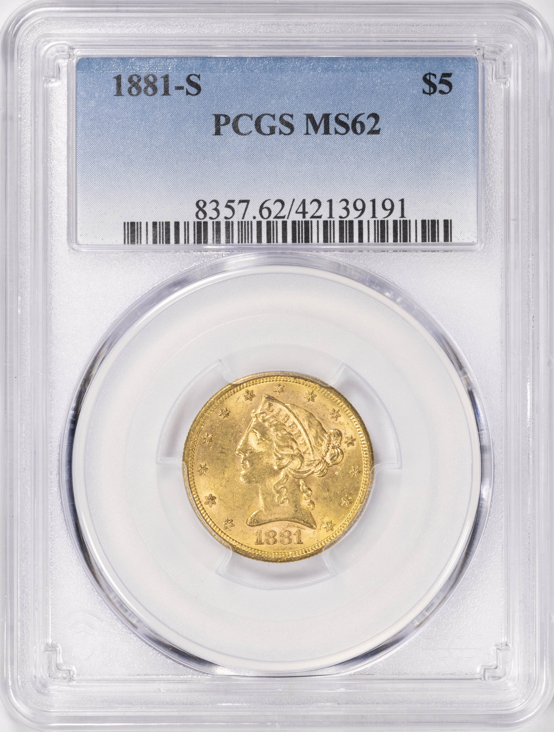 1881-S Liberty Gold Half Eagle PCGS MS-62 (Item 1686018) | GreatCollections Coin Auctions