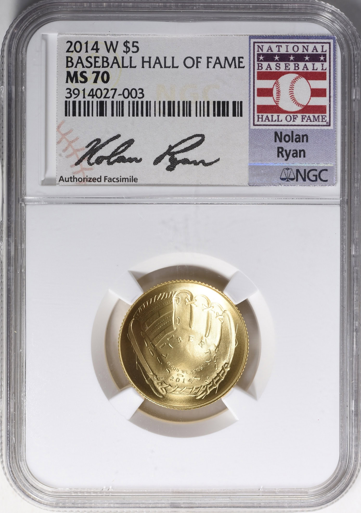 2014-W Baseball Hall of Fame Gold $5 NGC MS-70 (Nolan Ryan Facsimile ...