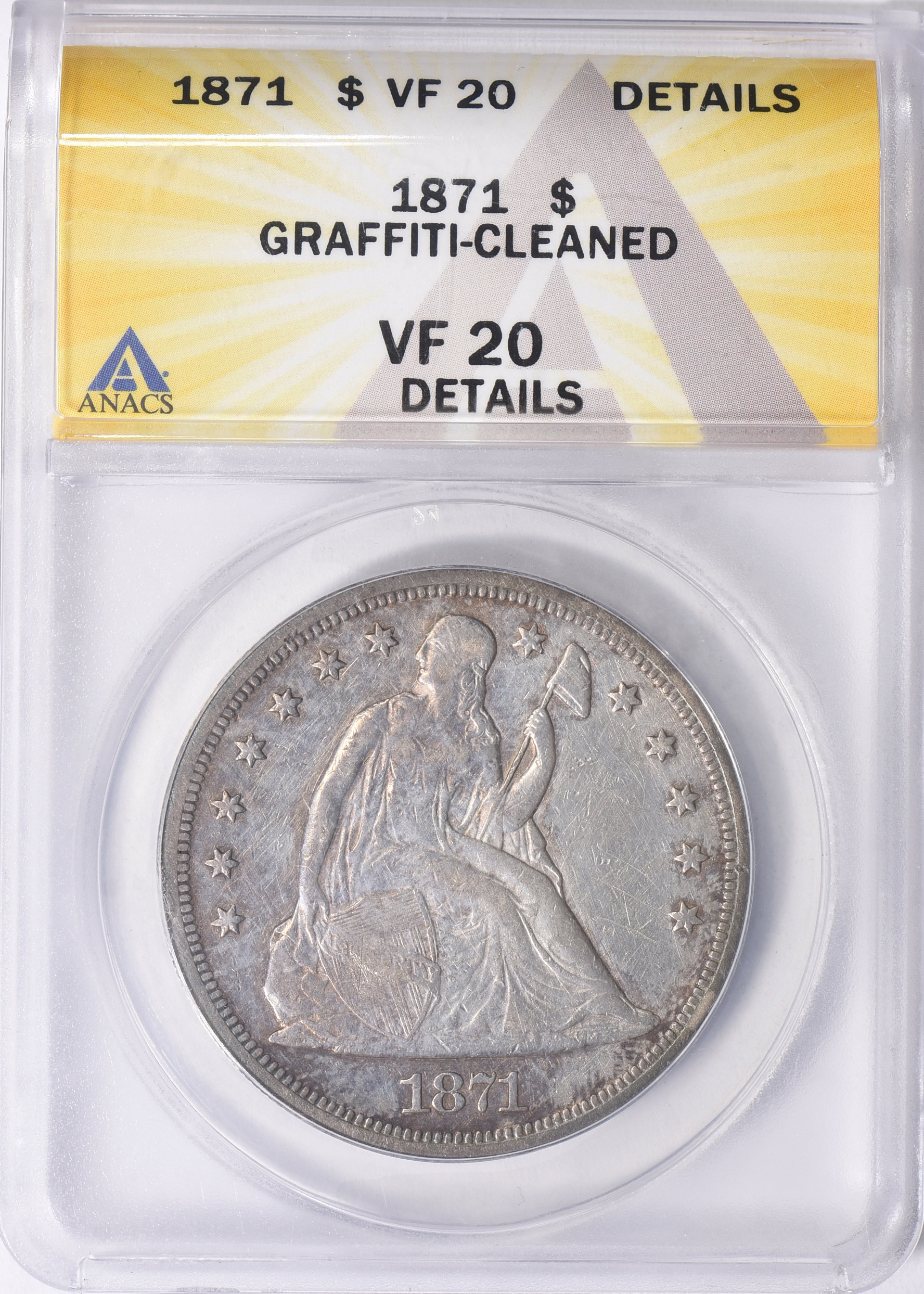 1871 Seated Liberty Silver Dollar ANACS VF-20 Details (Item 1687411 ...