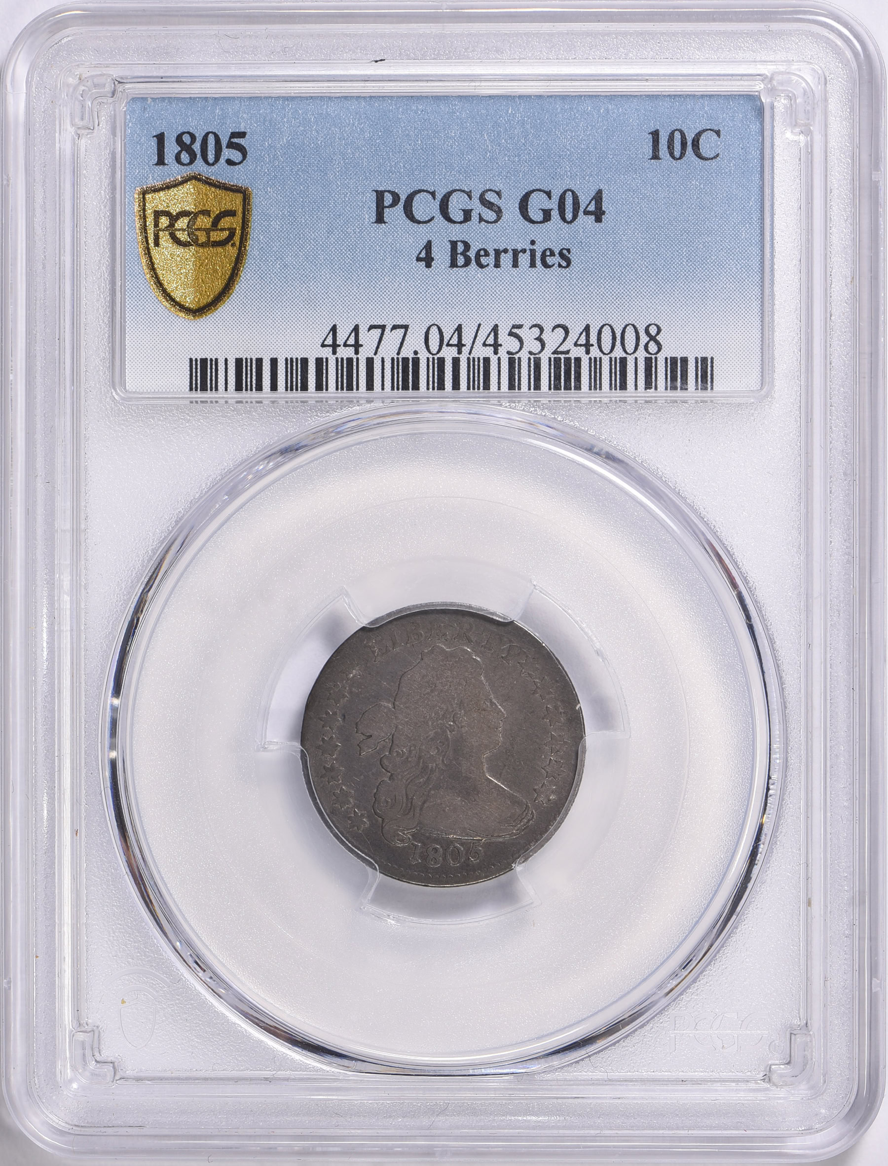 1805 Draped Bust Dime 4 Berries PCGS G-04 (Item 1688990 ...