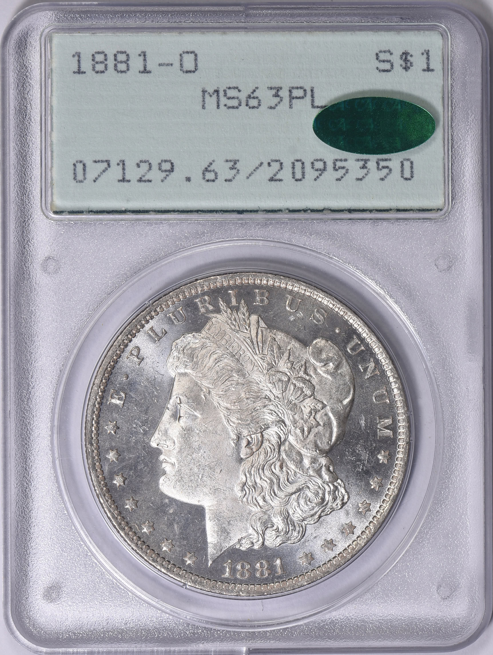 1881-O Morgan Silver Dollar PCGS MS-63 PL (CAC Green) OGH (1st Gen) (Item 1689115 ...