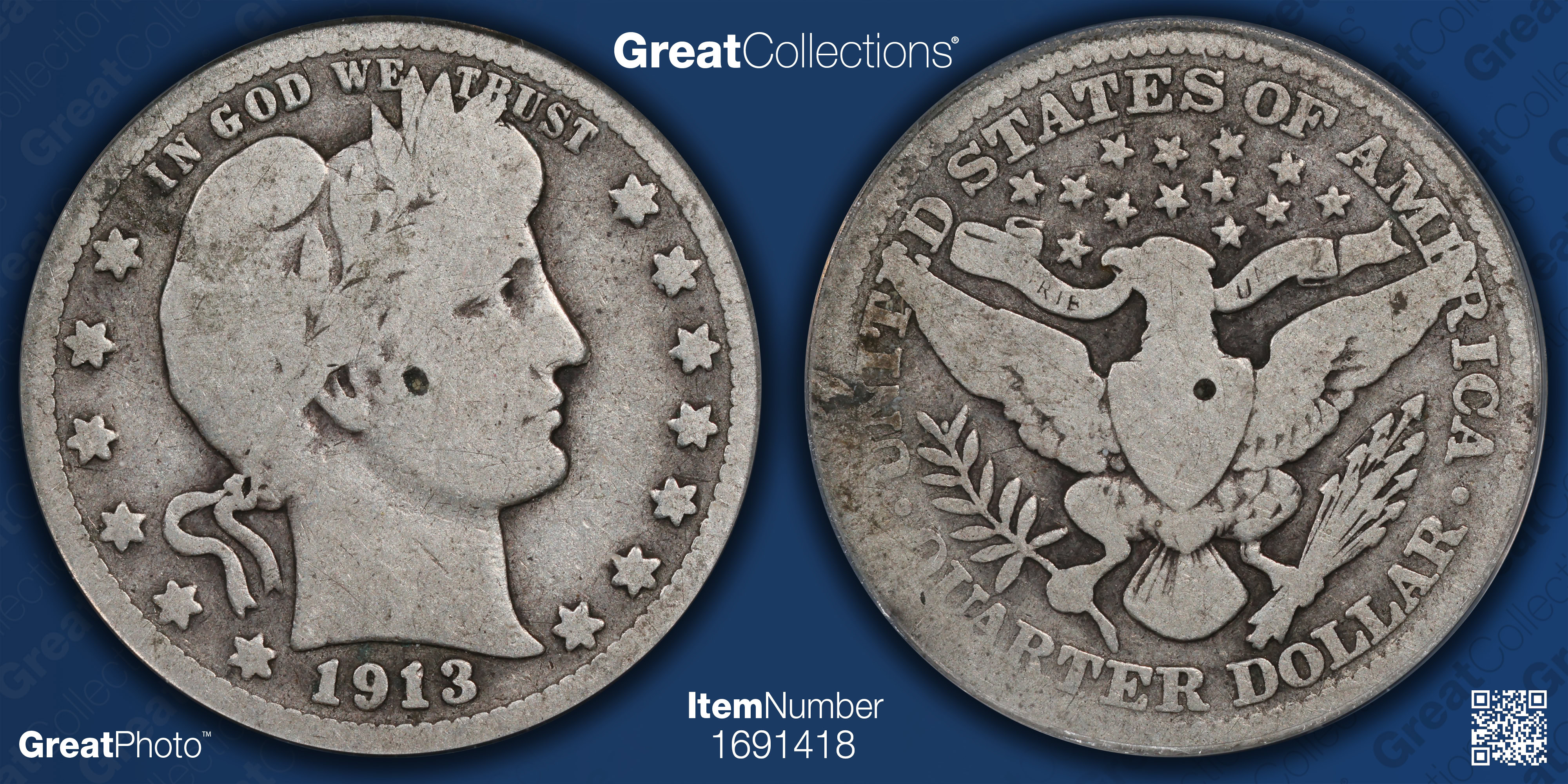 1913 Barber Quarter ANACS G-04 (Item 1691418) | GreatCollections Coin ...