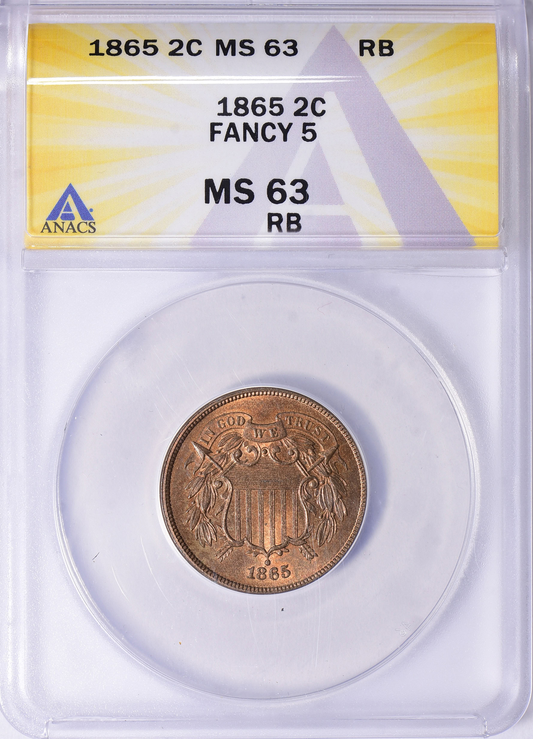 1865 Two-Cent Piece Fancy 5 ANACS MS-63 RB (Item 1692132) | GreatCollections Coin Auctions