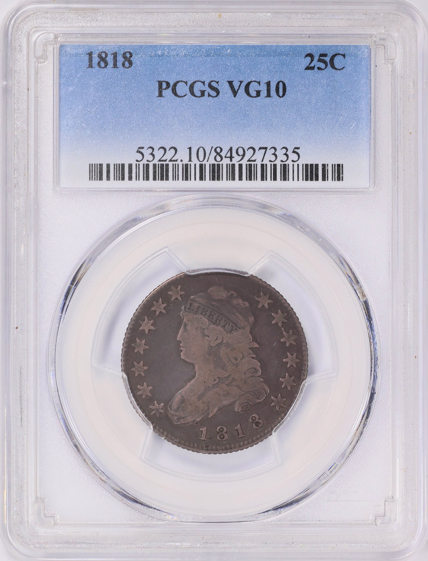 1818 Capped Bust Quarter PCGS VG-10 (Item 1692332) | GreatCollections ...
