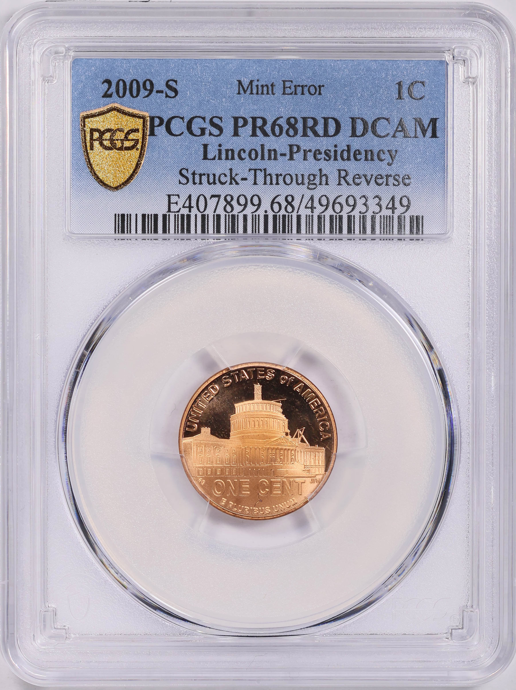Mint Error 2009-S Lincoln Cent Presidency - Struck-Through Reverse PCGS ...