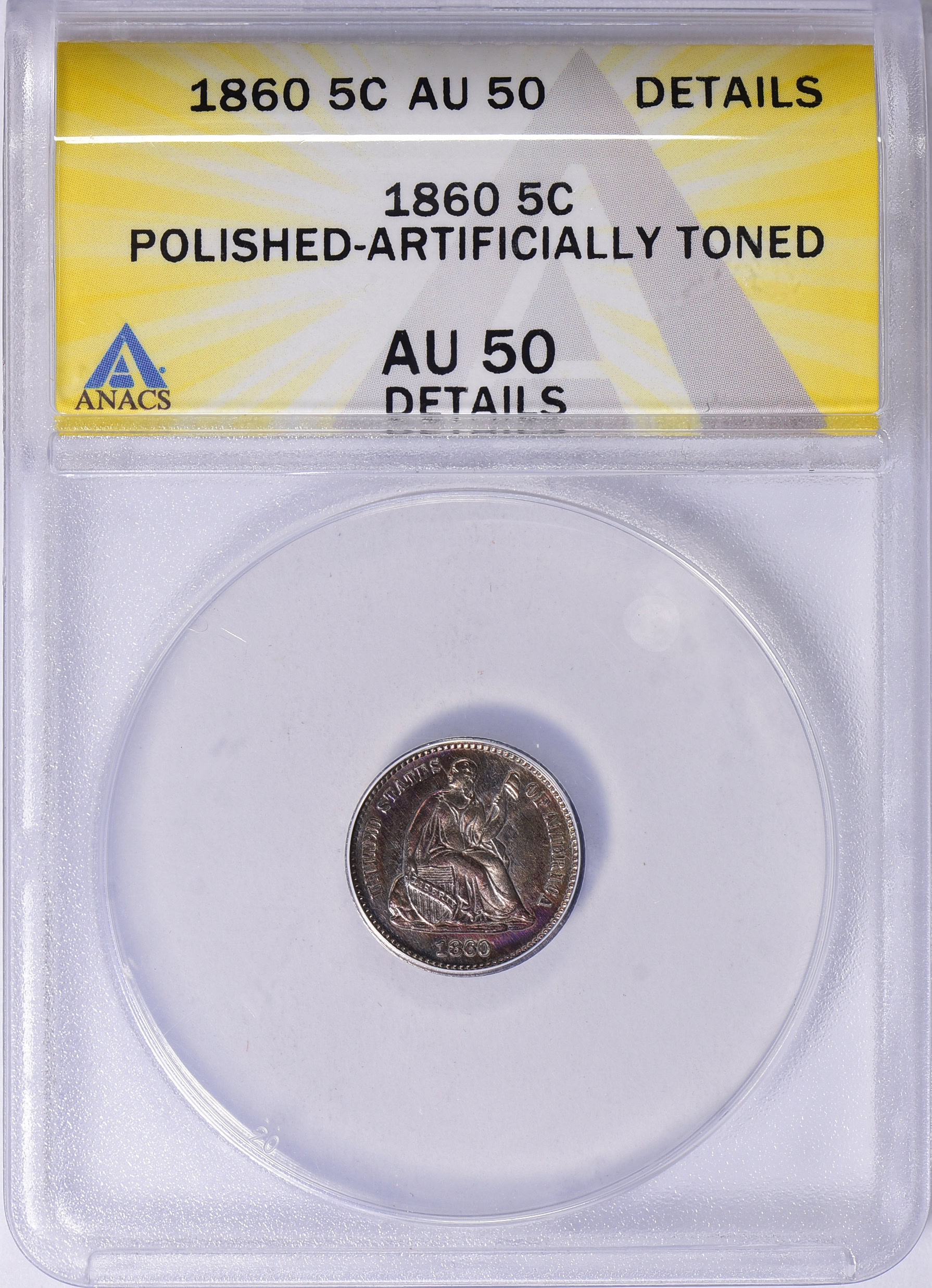 1860 Seated Liberty Half Dime ANACS AU-50 Details (Item 1693470) | GreatCollections Coin Auctions