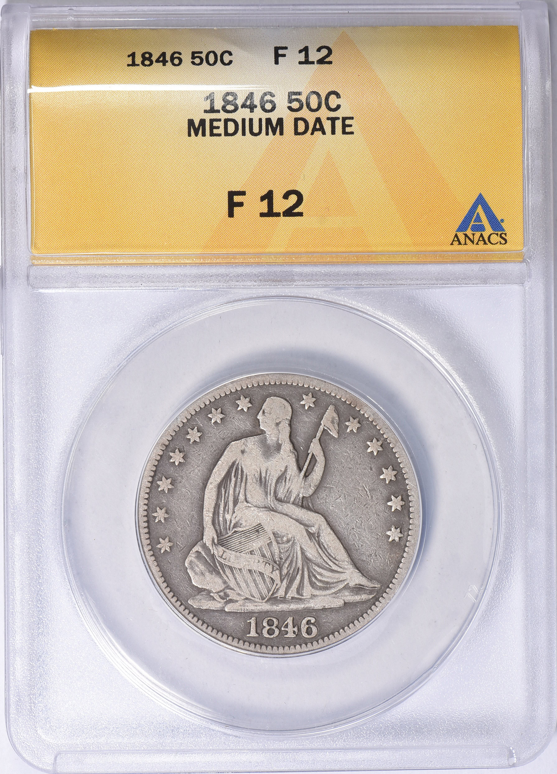 1846 Seated Liberty Half Dollar Medium Date ANACS F-12 (Item 1693647) | GreatCollections Coin ...