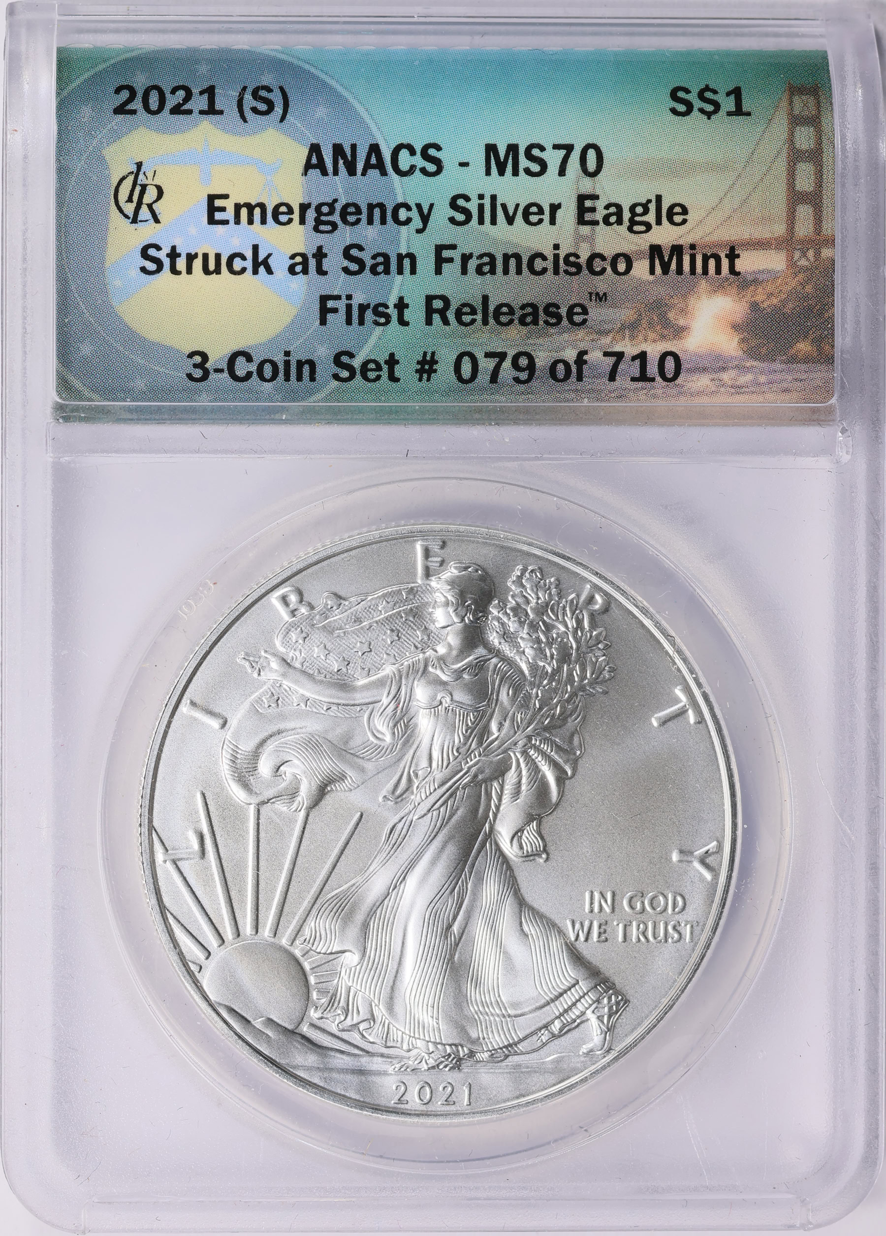 2021-(S) $1 Silver Eagle Type 1 Struck at San Francisco Emergency First Releases ANACS MS-70 ...